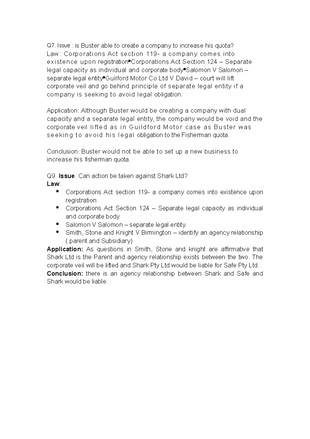 Q7 question answer - Q7. Issue : is Buster able to create a company to ...