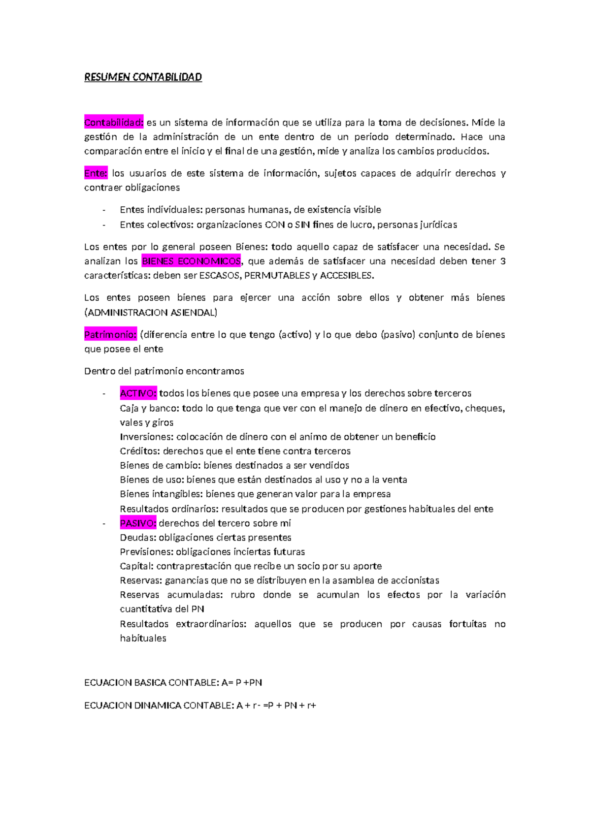 Resumen Contabilidad - RESUMEN CONTABILIDAD Contabilidad: es un sistema de información que se ...