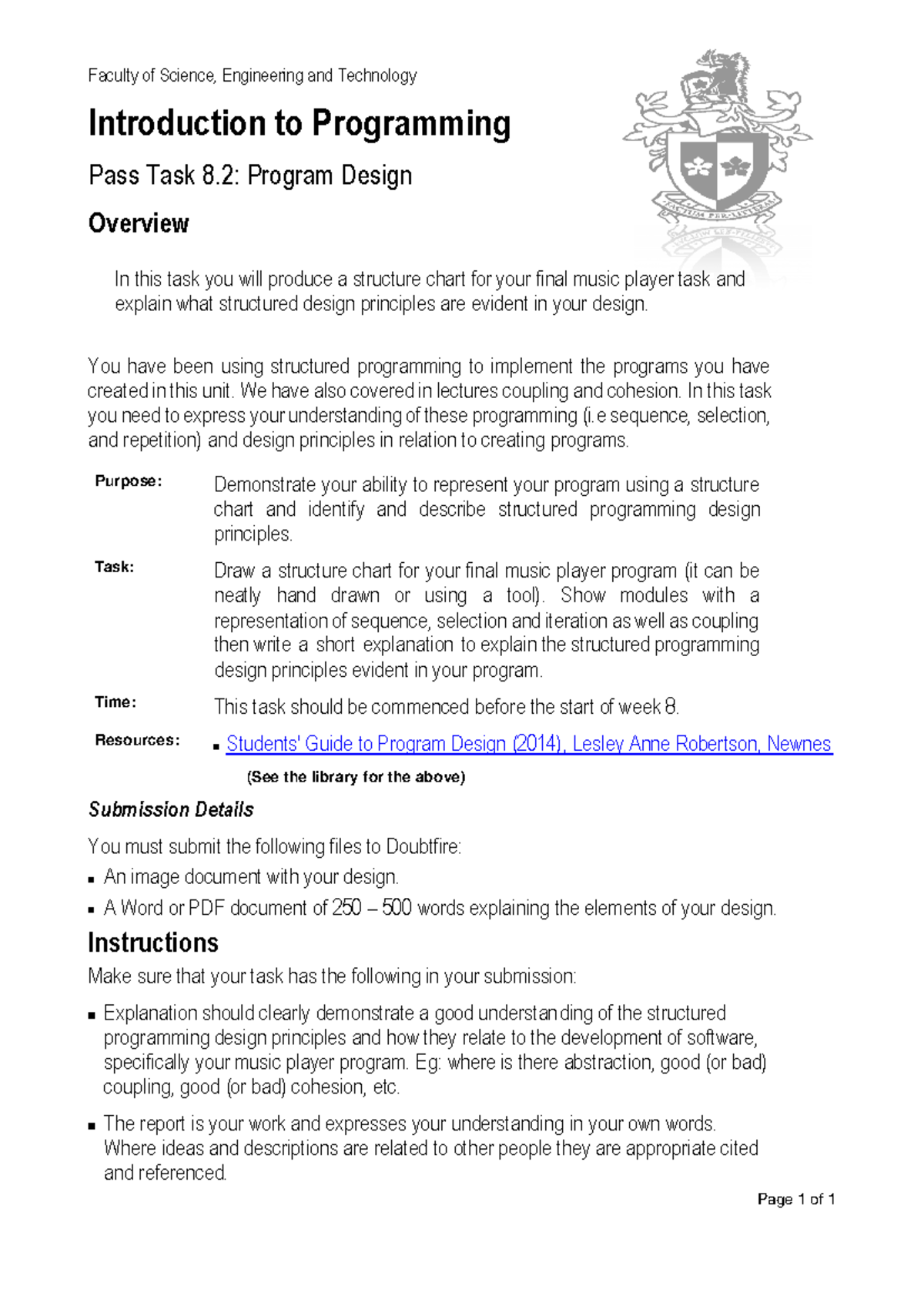 8 - edee - You have been using structured programming to implement the ...