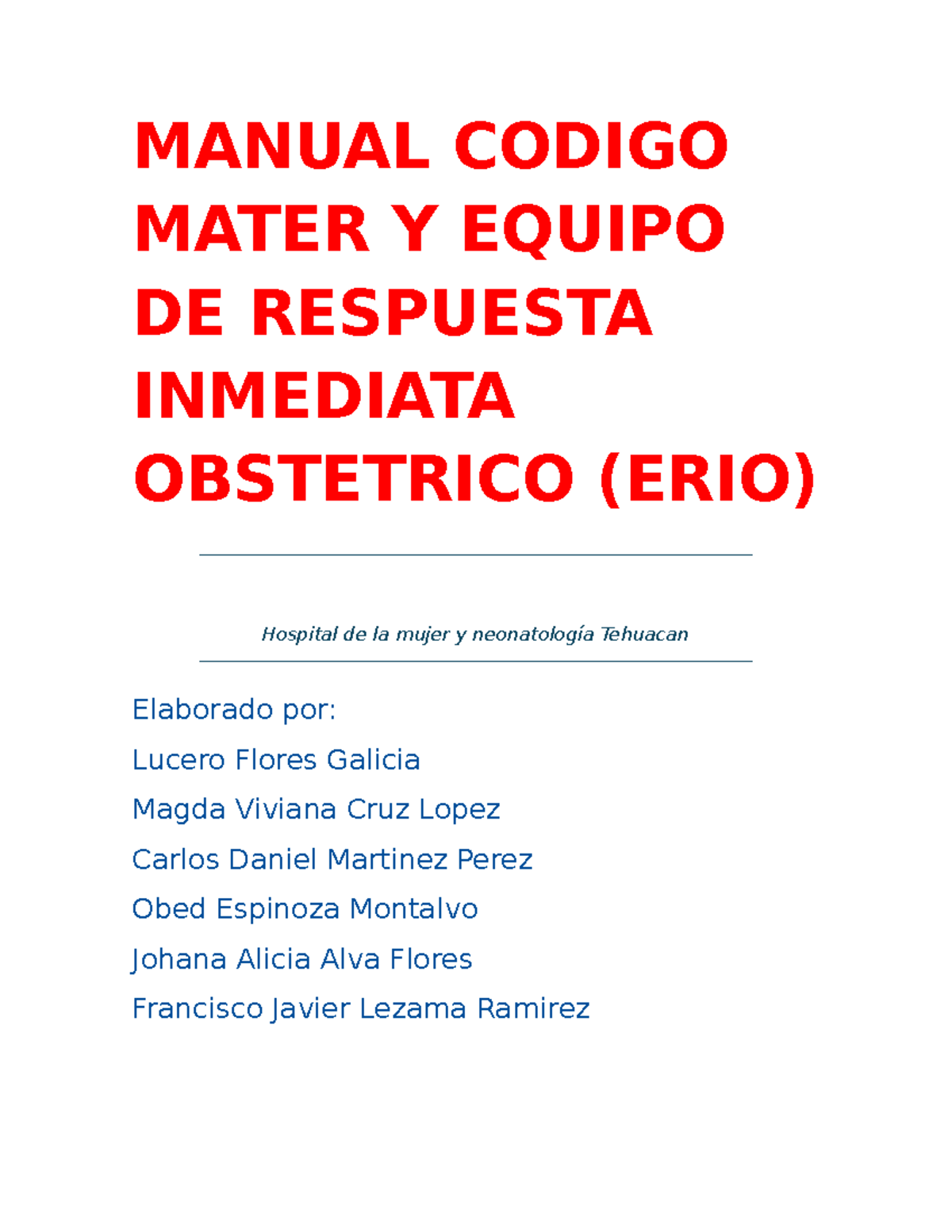 Manual Codigo Mater Y ERIO - MANUAL CODIGO MATER Y EQUIPO DE RESPUESTA INMEDIATA OBSTETRICO ...