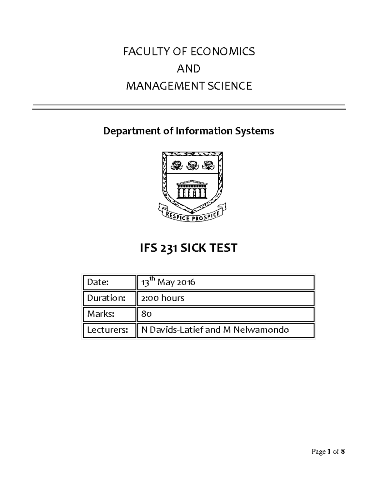 IFS231 2016 Sick test - 2019 NOTES - FACULTY OF ECONOMICS AND ...