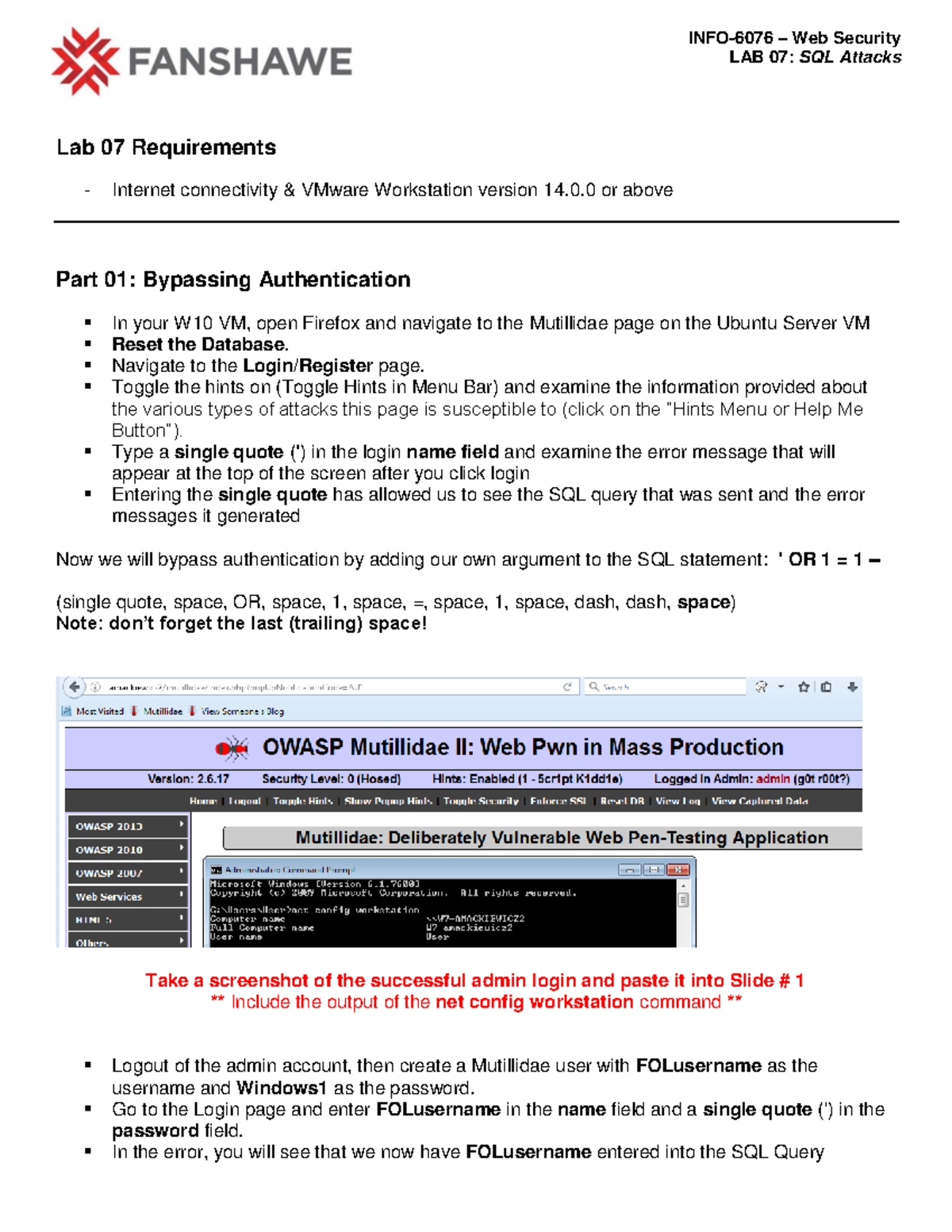 cs6060 LAB-07-web - LAB 07: SQL Attacks Lab 07 Requirements Internet connectivity & VMware - Studocu
