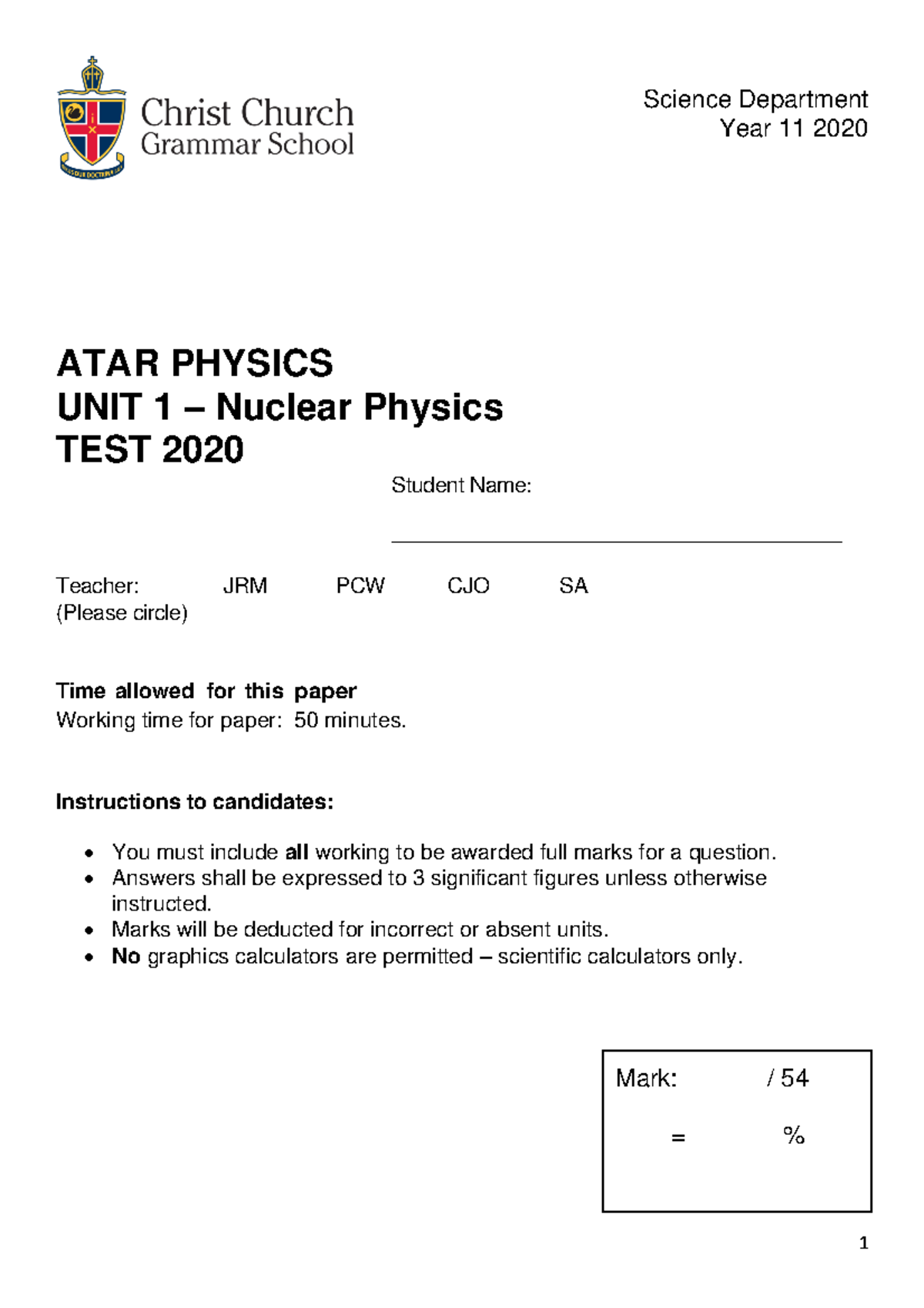 Yr 11 Nuclear Test 2020 - Science Department Year 11 2020 ATAR PHYSICS ...