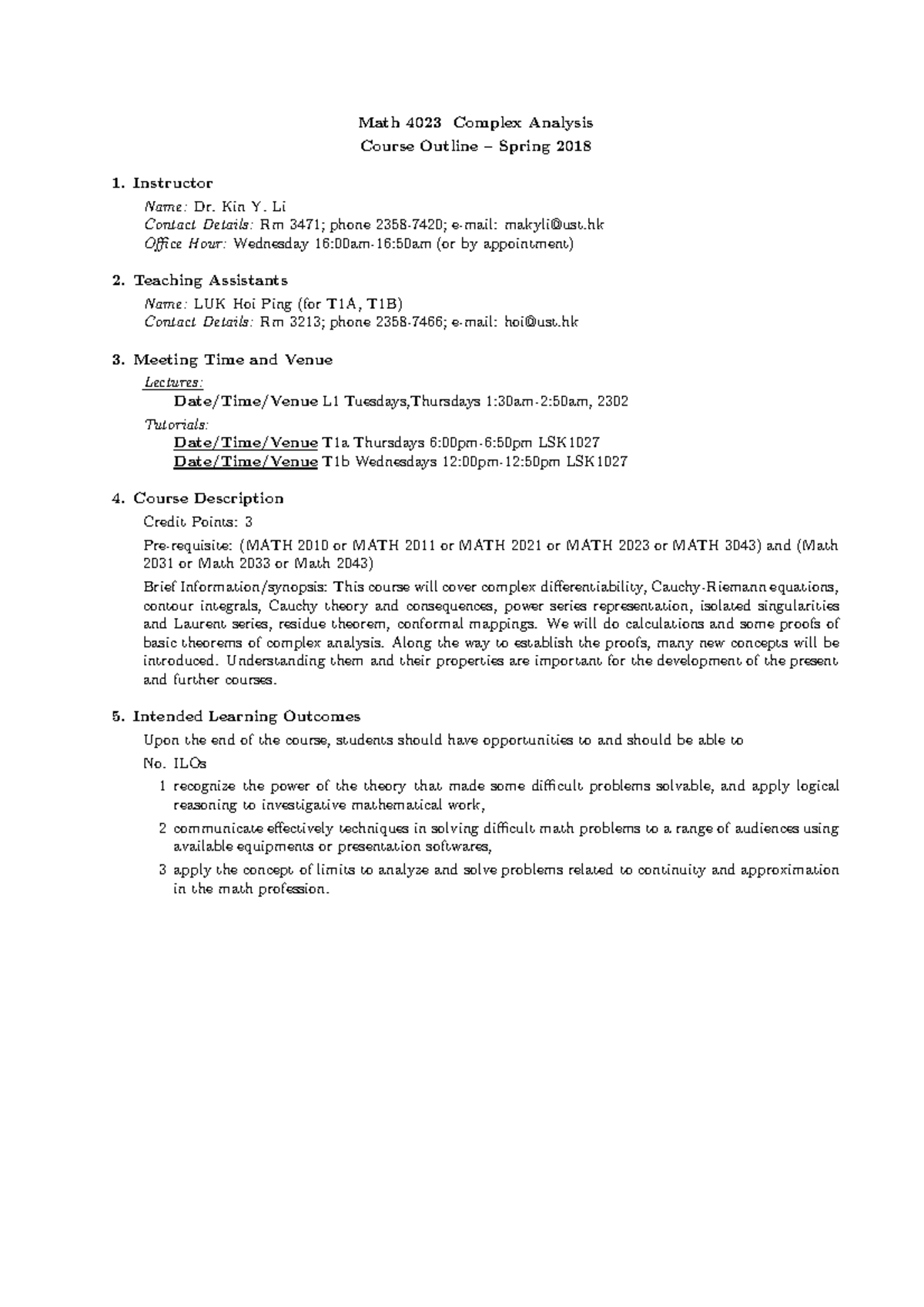 THE SYLLABUS FOR MATH4023 COMPLEX ANALYSIS - Math 4023 Complex Analysis ...