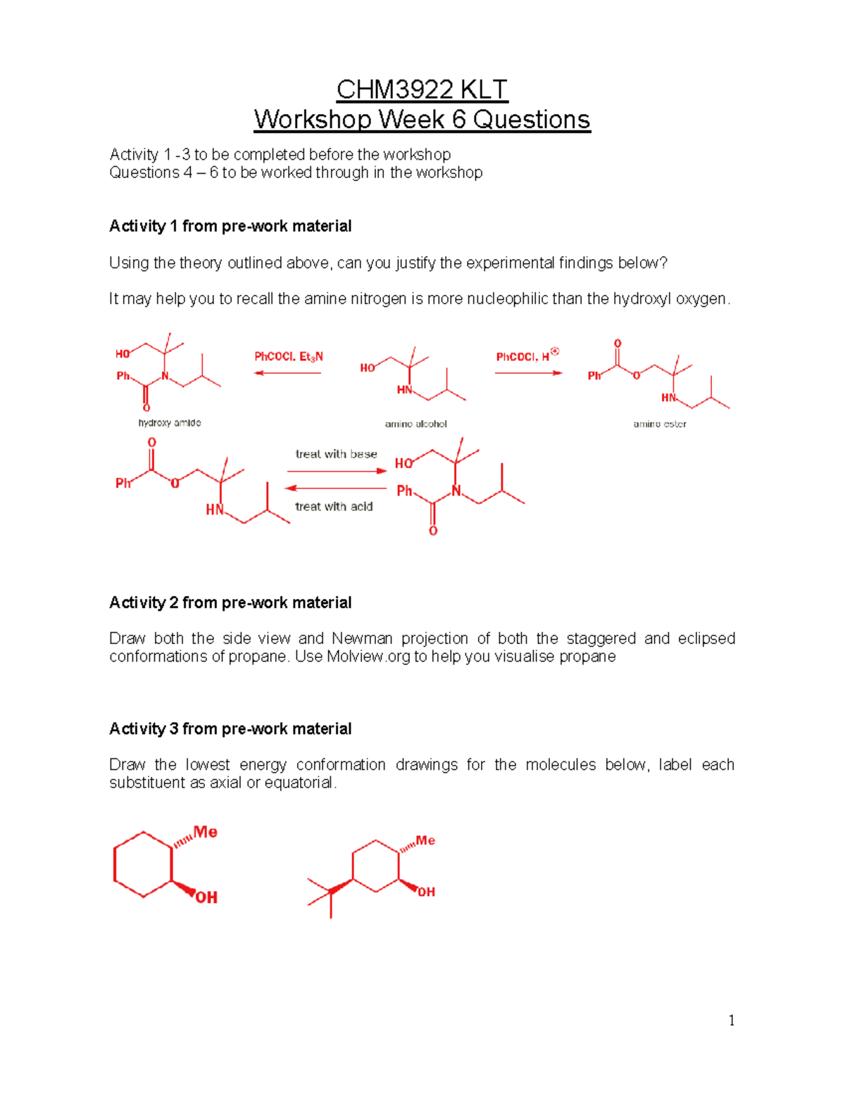 Week 6 and 7 workshop questions - CHM3922 KLT Workshop Week 6 Questions Activity 1 -3 to be ...