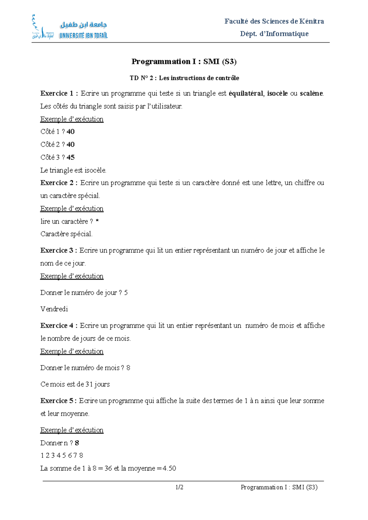 Td2 - proba - Faculté des Sciences de Kénitra Dépt. d’Informatique 1/2 Programmation I : SMI (S3 ...