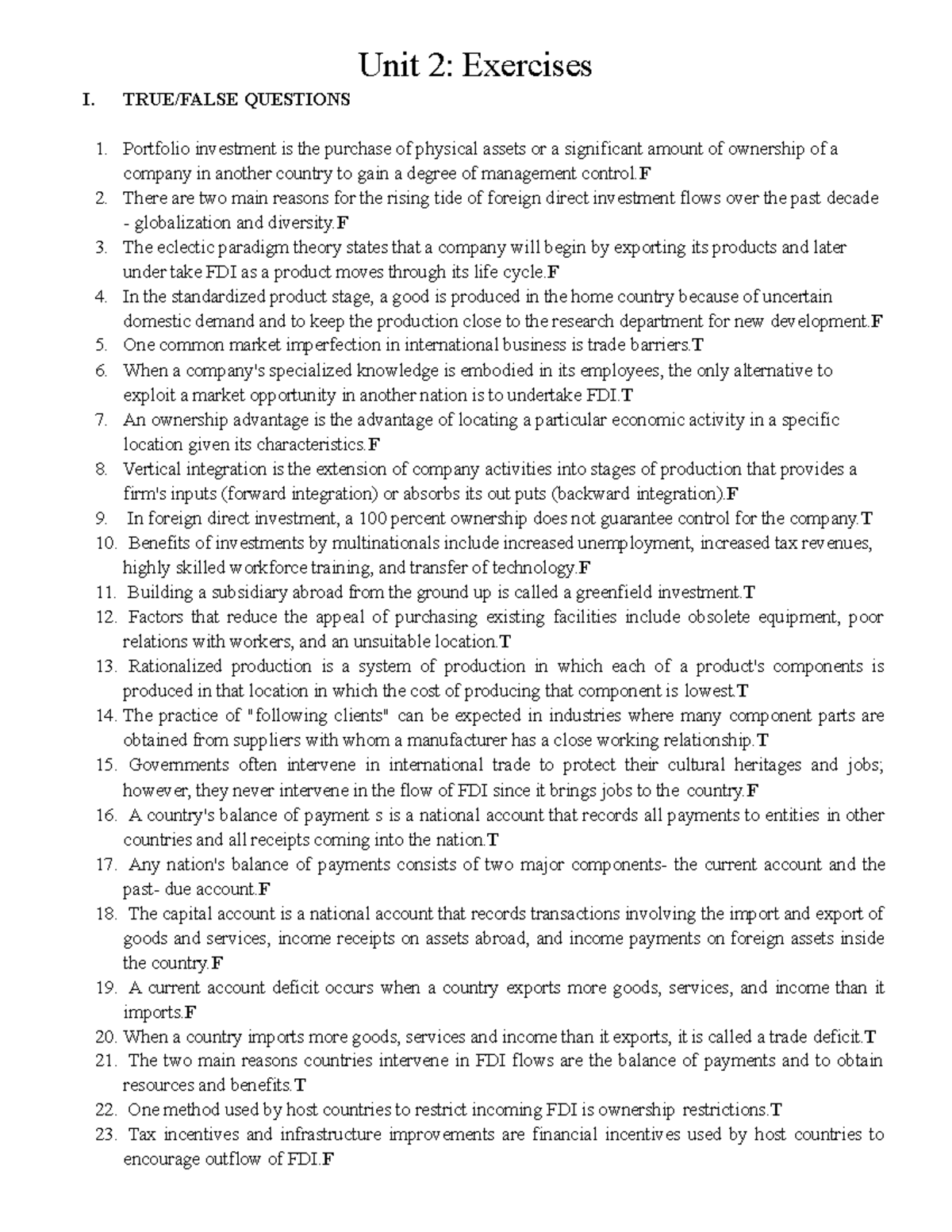 Unit 2 - Exercises to sts - I. TRUE/FALSE QUESTIONS Unit 2: Exercises Portfolio investment is ...
