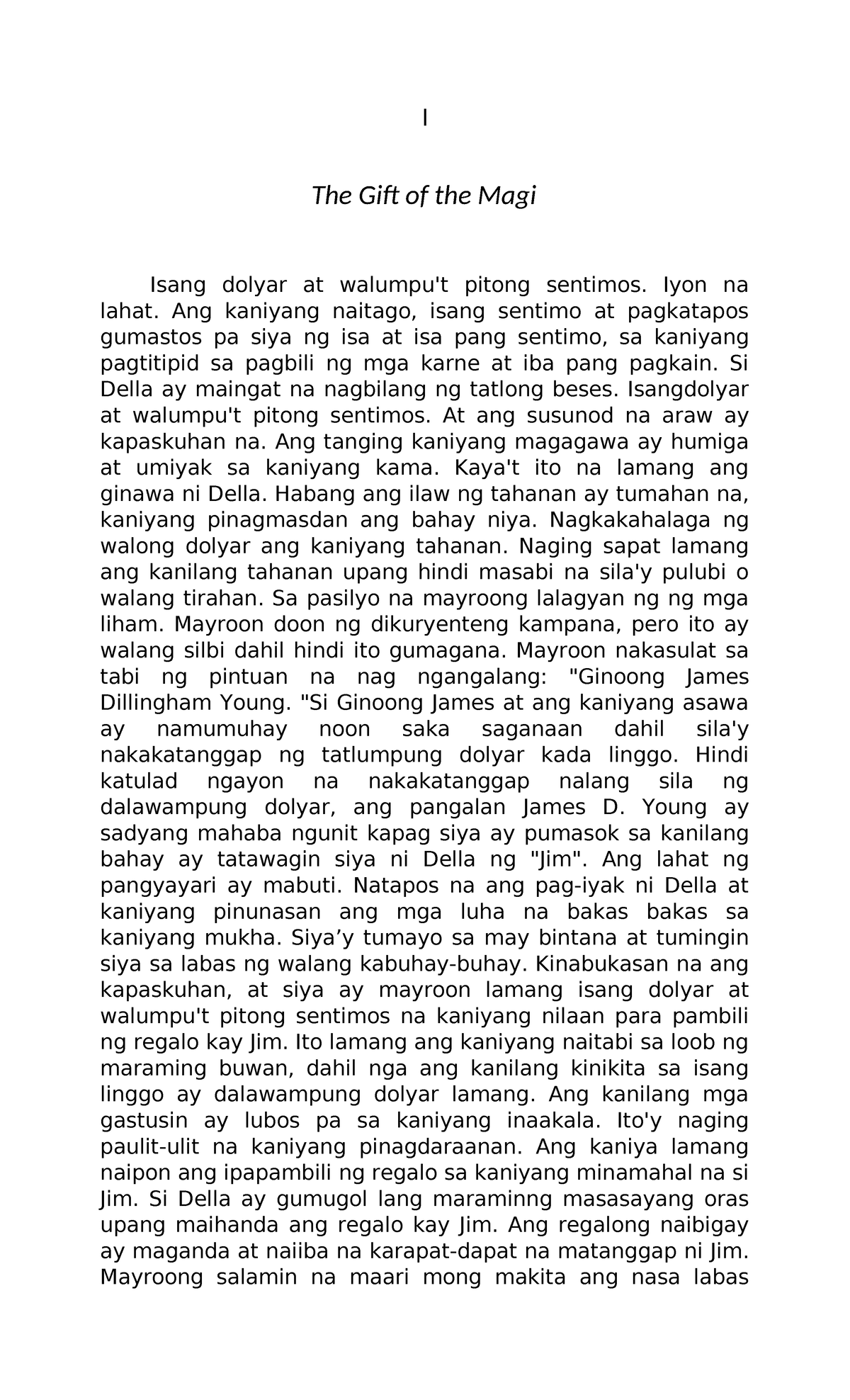 Translation into tagalog - I The Gift of the Magi Isang dolyar at ...