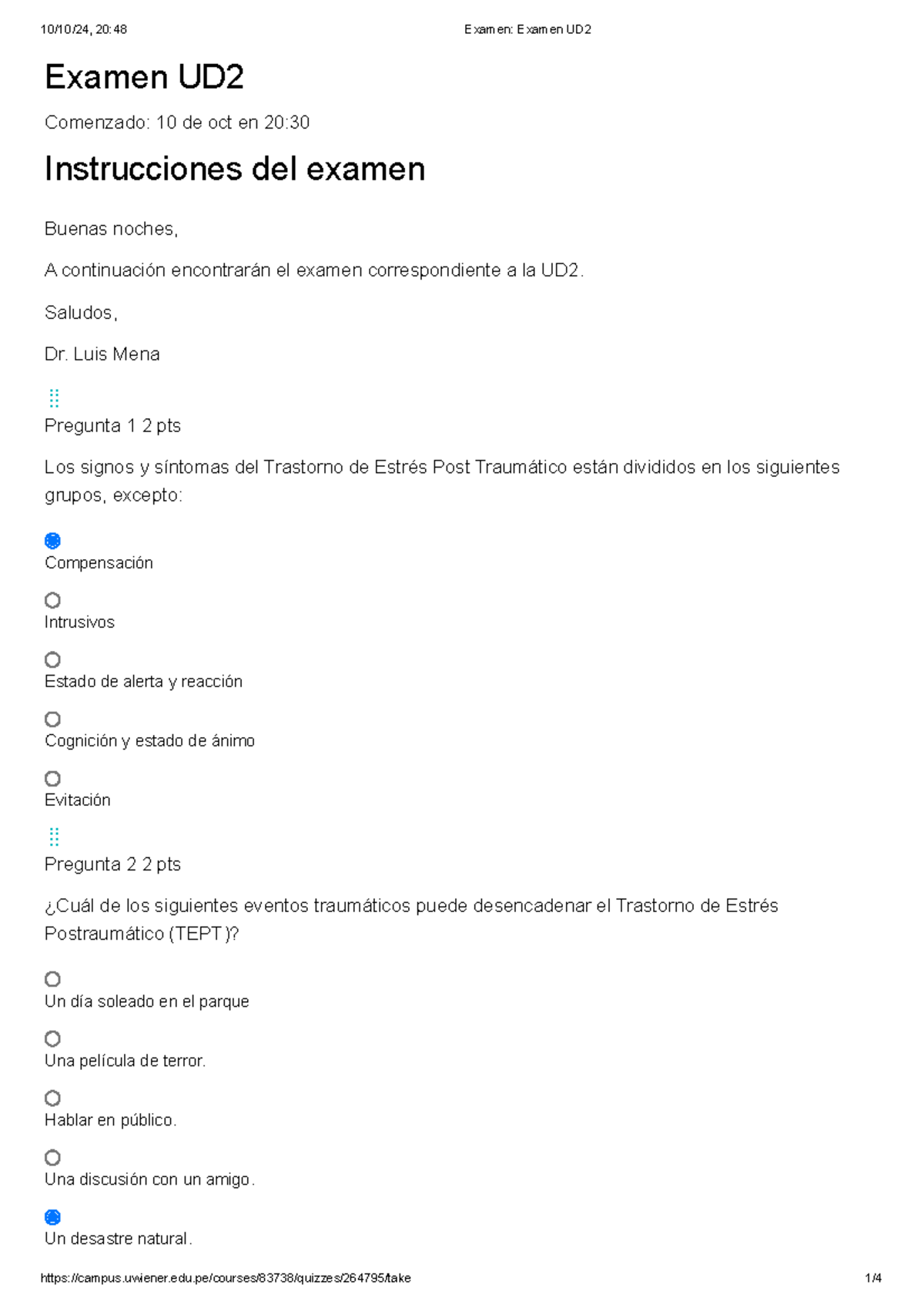 Examen Examen UD2 - MEDICINA - Examen UD Comenzado: 10 de oct en 20: Instrucciones del examen ...