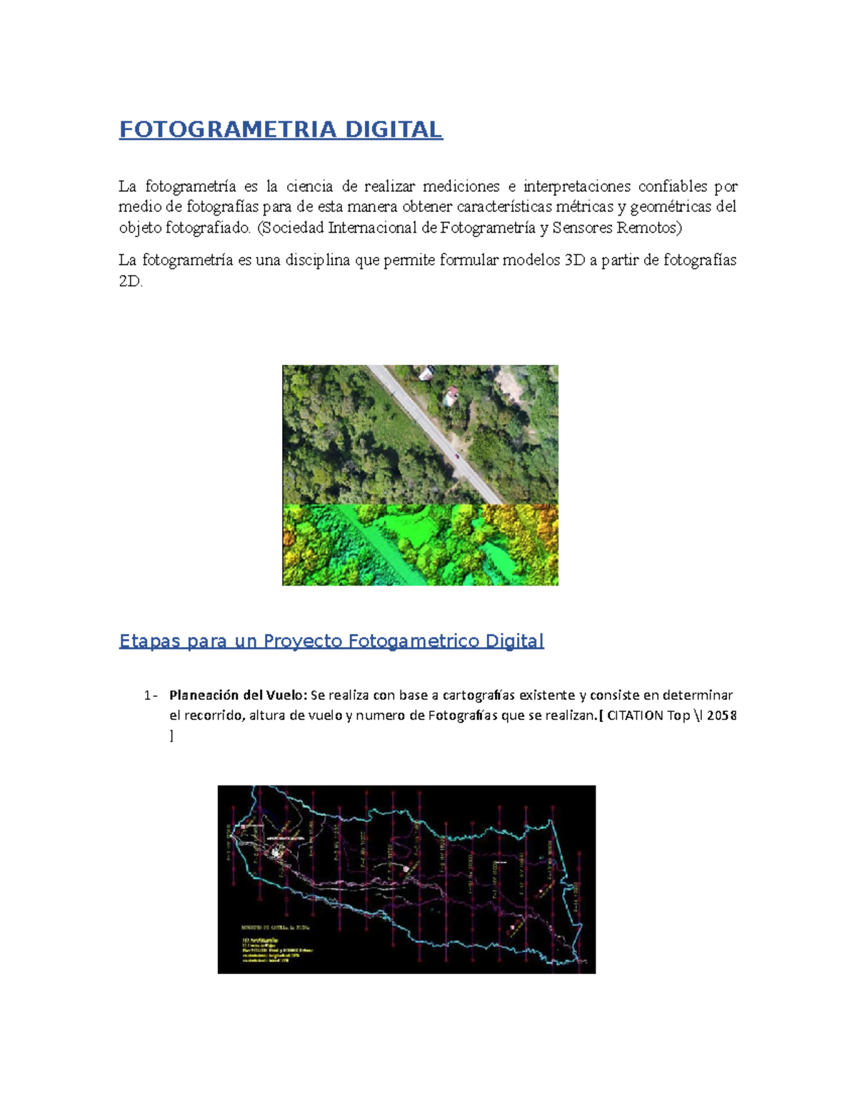 Laboratorio N-06 Parte 2 - FOTOGRAMETRIA DIGITAL La fotogrametría es la ...