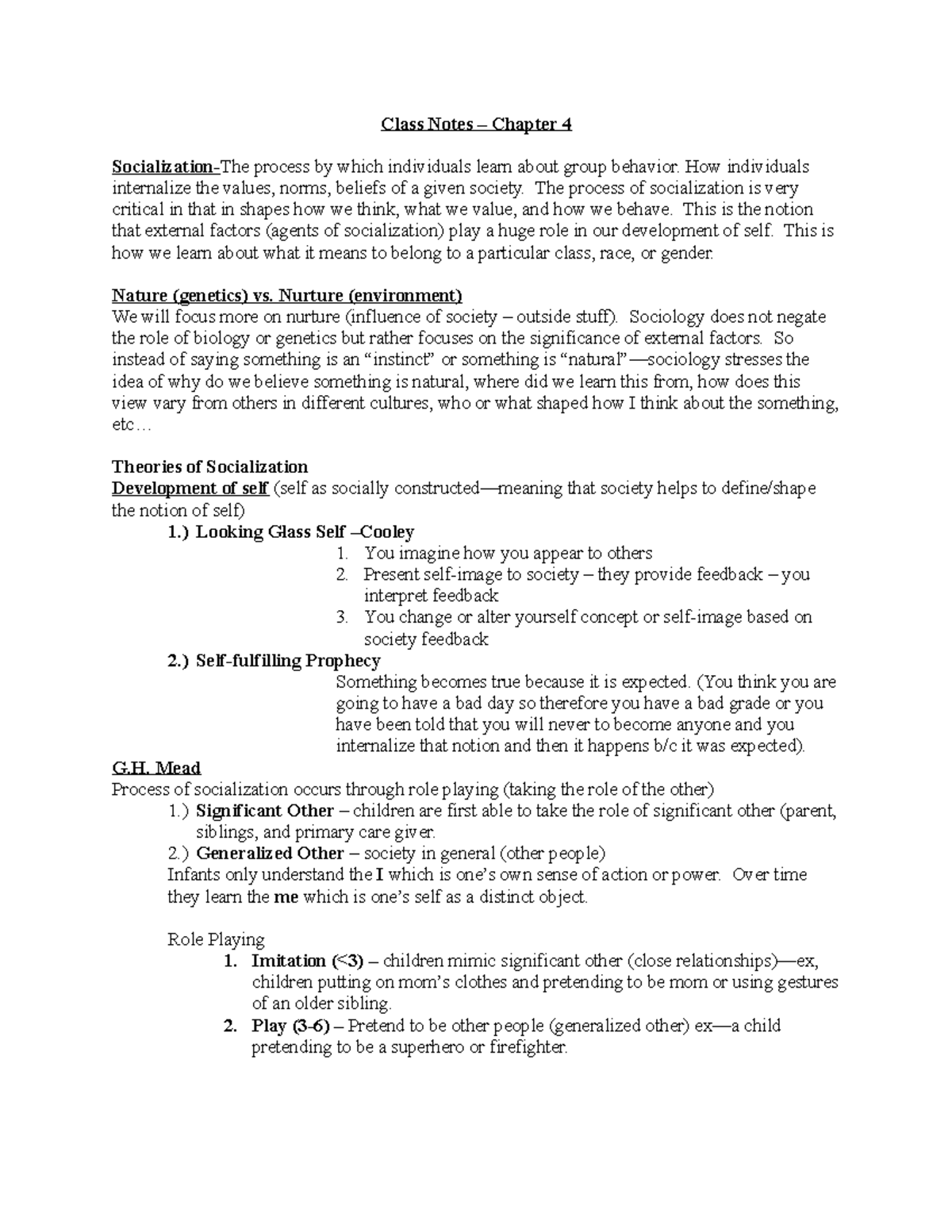 Online ch4 Socialization - Class Notes – Chapter 4 Socialization- The ...