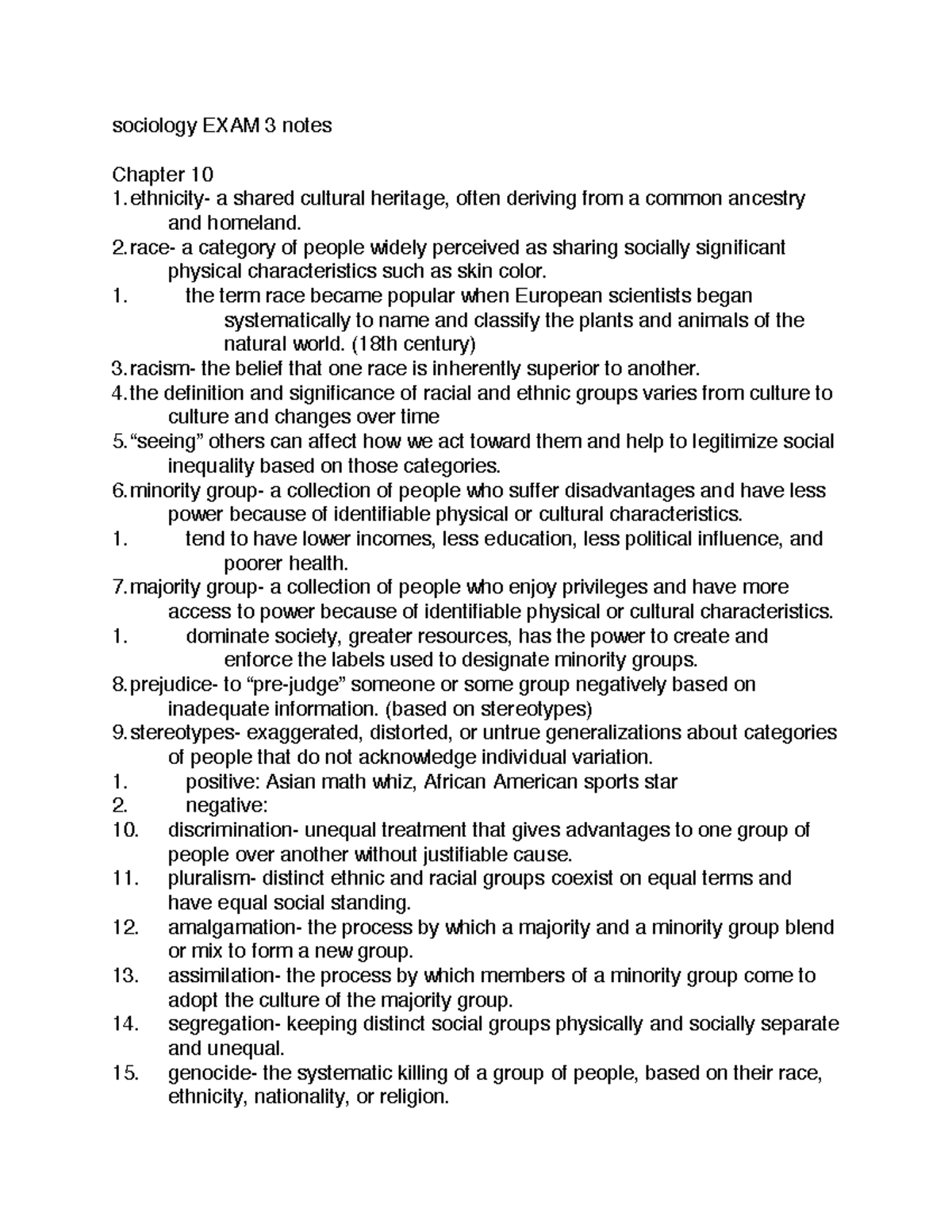 Sociology EXAM 3 notes - sociology EXAM 3 notes Chapter 10 ethnicity- a ...