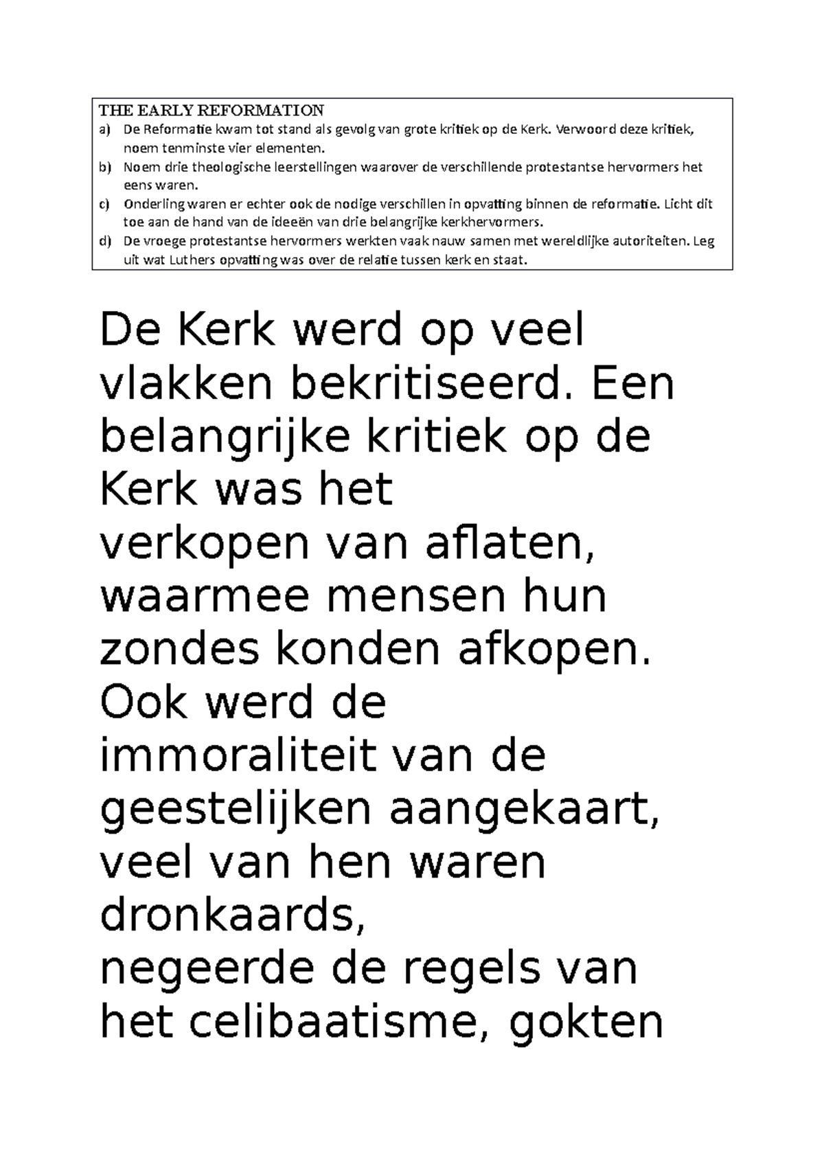 AGN opdracht 4 - THE EARLY REFORMATION a) De Reformatie kwam tot stand ... AGN opdracht 4 - THE EARLY REFORMATION a) De Reformatie kwam tot stand ...