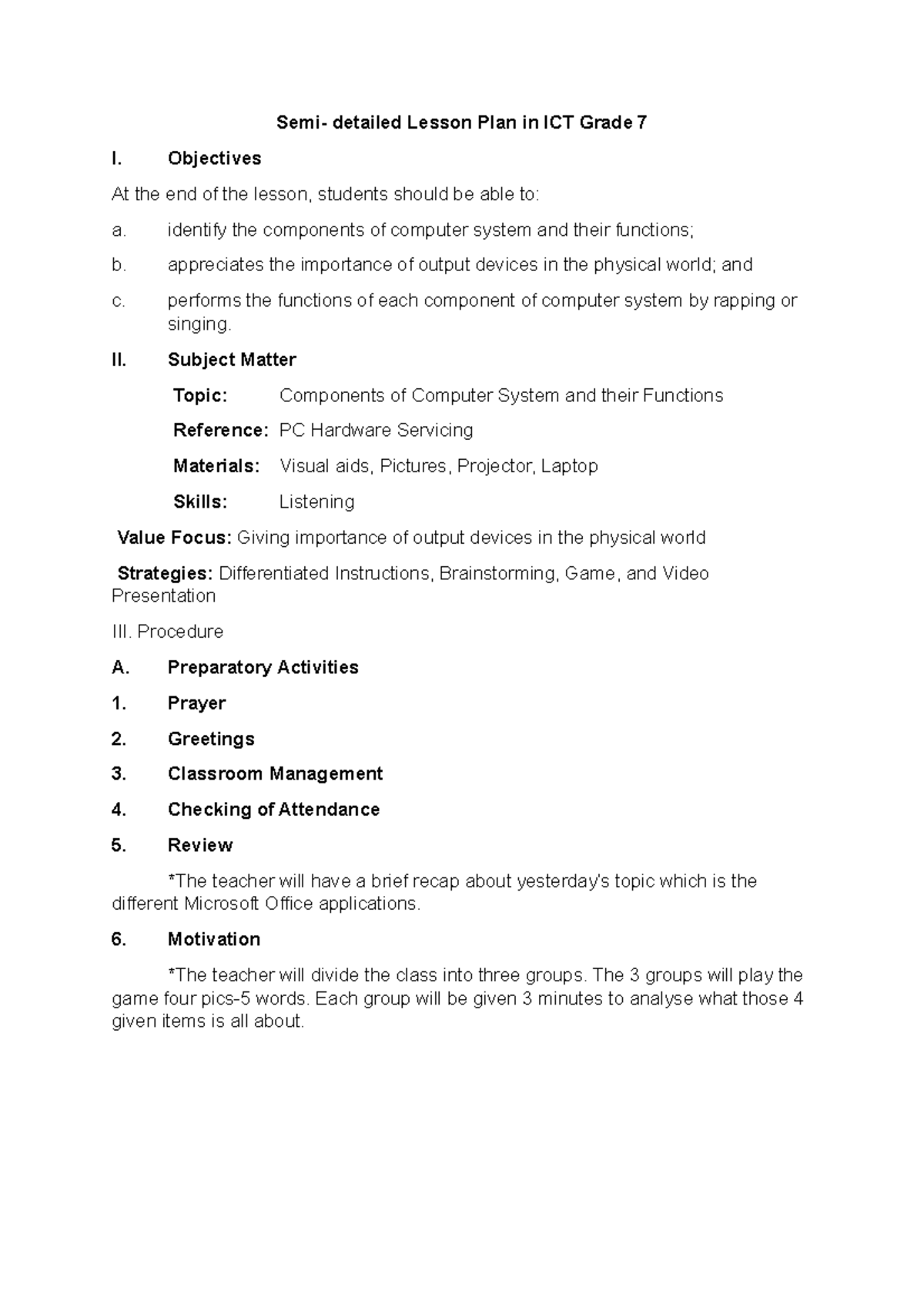 Semi - a very nice course - Semi- detailed Lesson Plan in ICT Grade 7 I ...