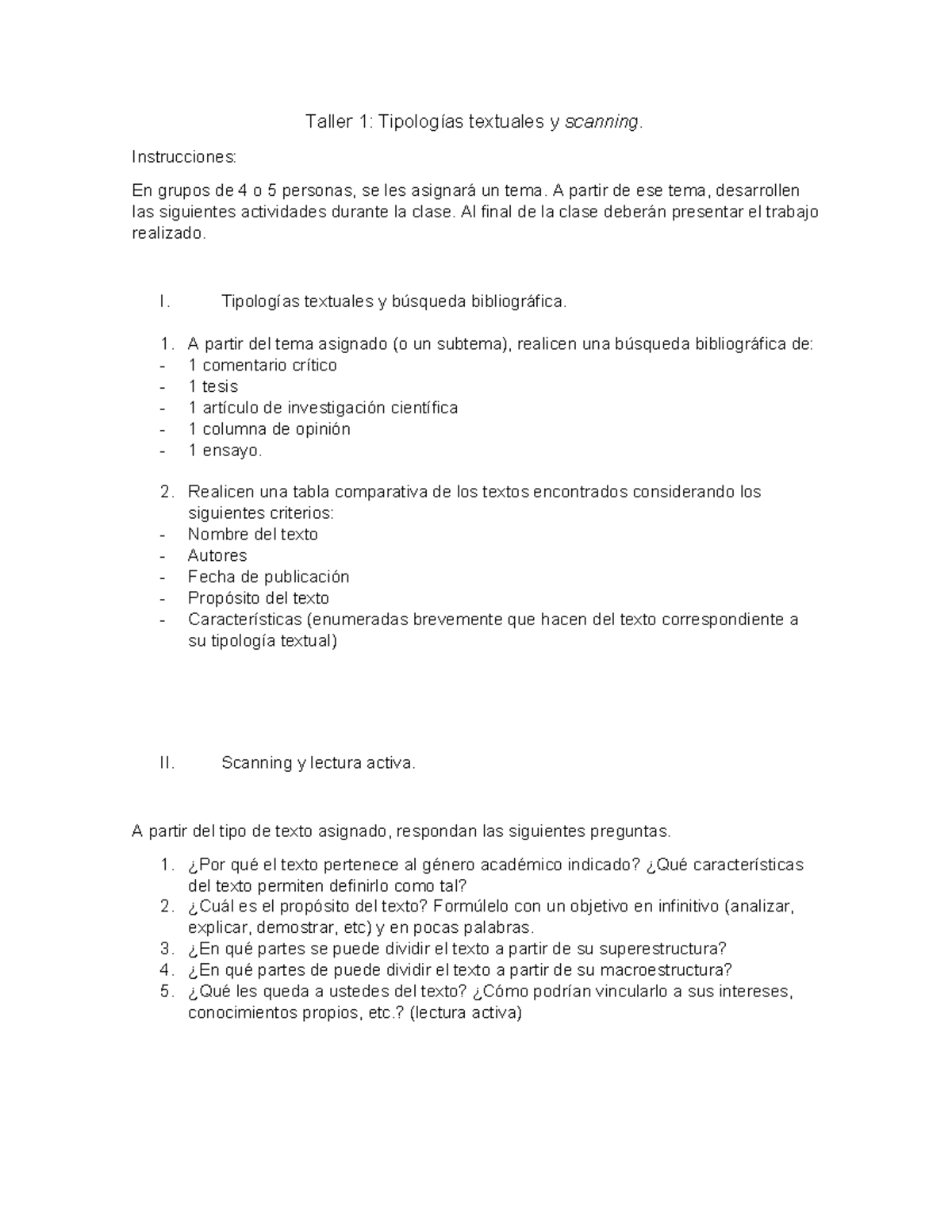 Taller 1. Tipolog Ã­as textuales y scanning - Instrucciones: En grupos de 4 o 5 personas, se les ...