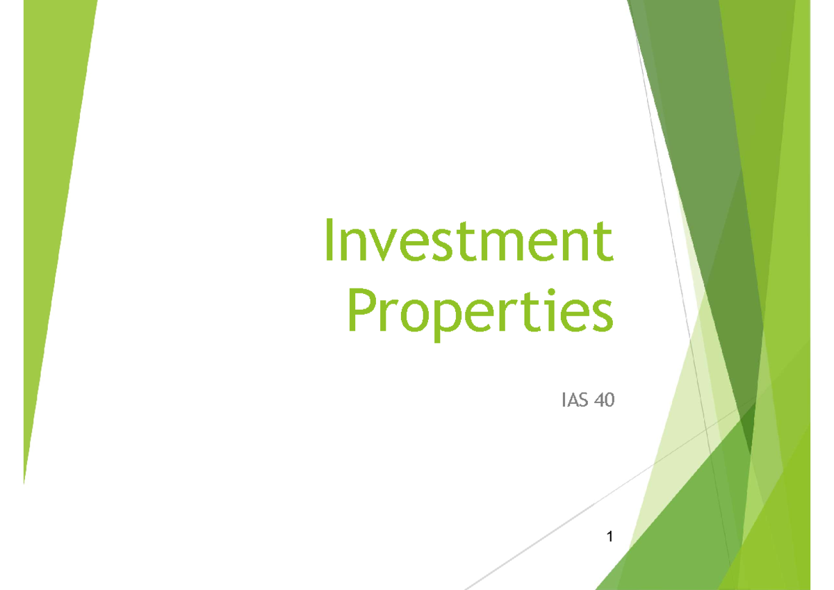 IAS 40 Notes - hey - Investment Properties IAS 40 Definition ...