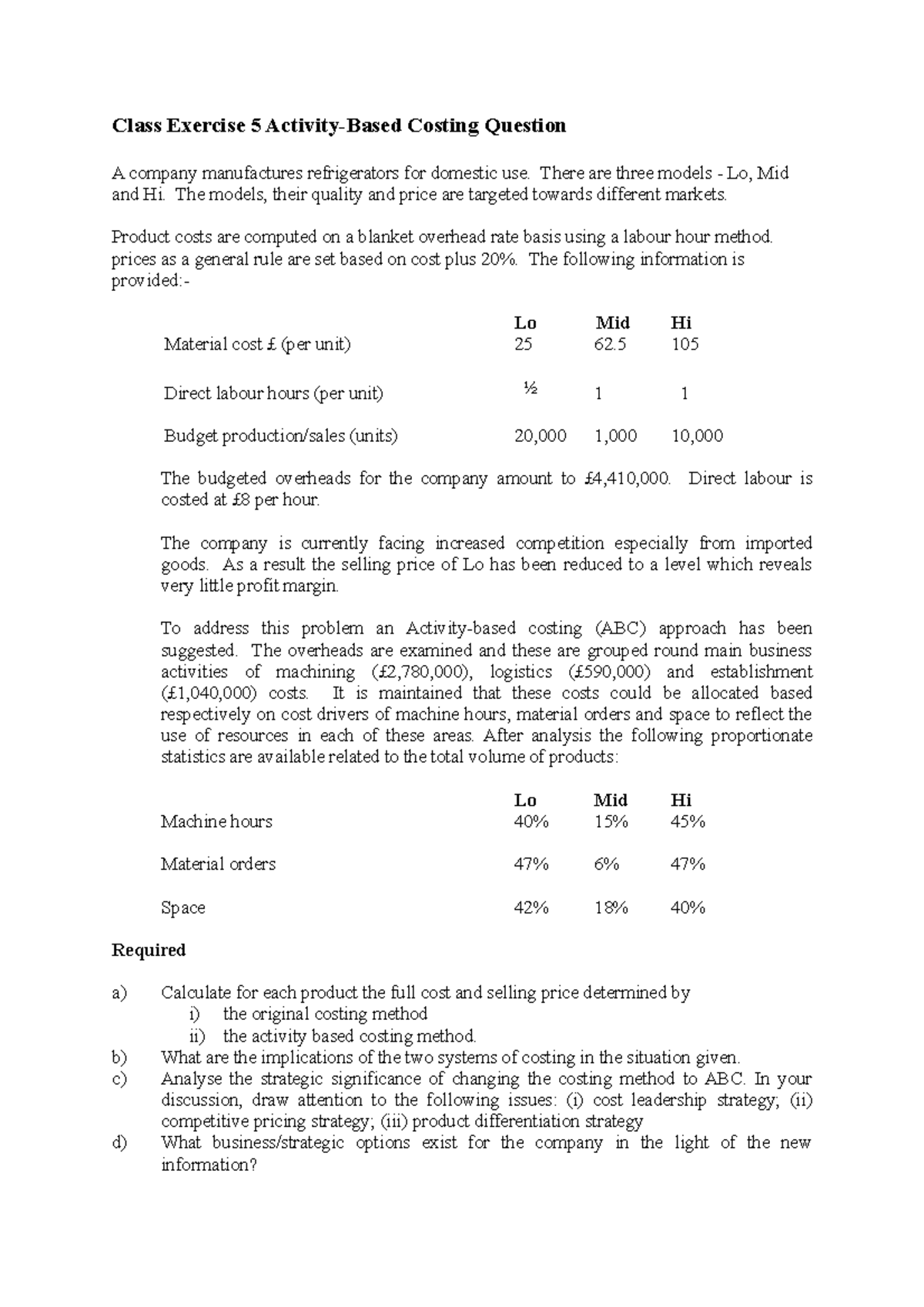 Class Exercise Five Activity - Class Exercise 5 Activity-Based Costing ...