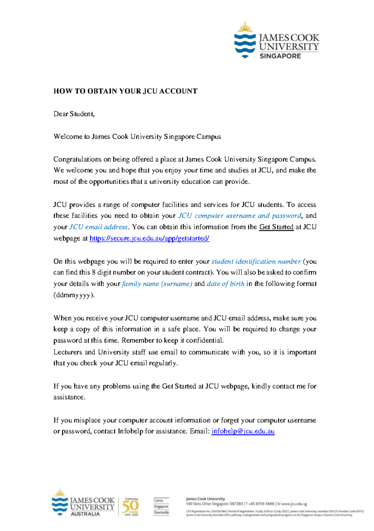 How to obtain your JCU Username and Password - HOW TO OBTAIN YOUR JCU ACCOUNT Dear Student ...