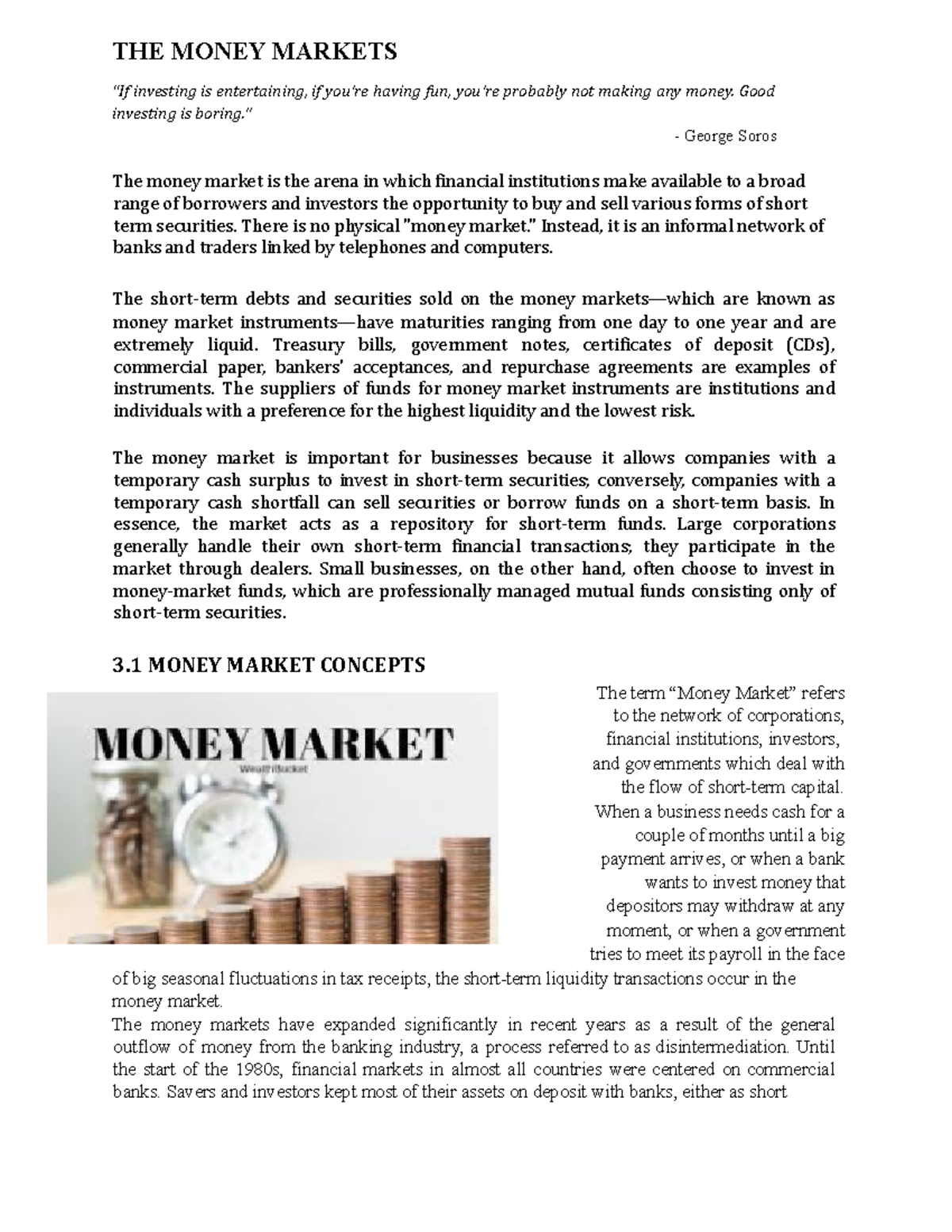 THE Financial Markets Notes UNIT 02 - THE MONEY MARKETS “If investing ...