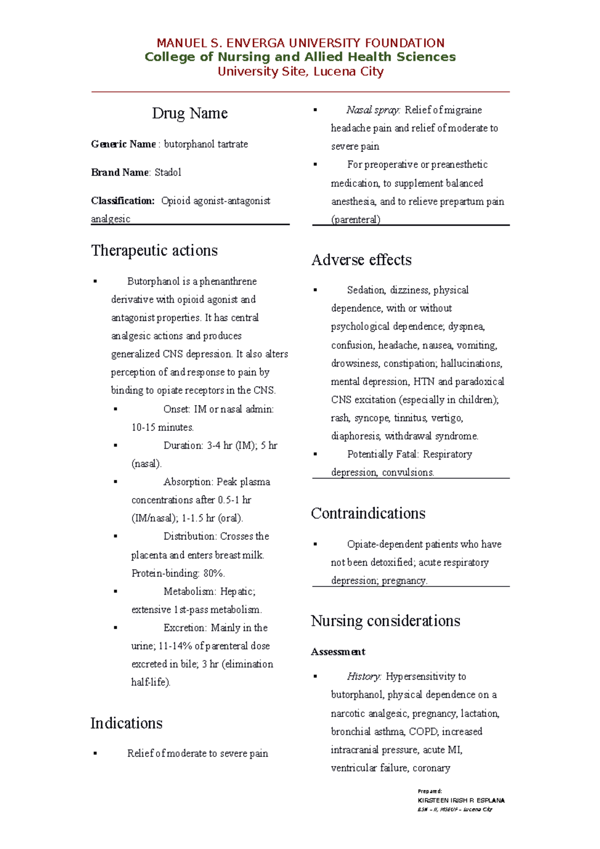 Butorphanol tartrate - DRUG Study - MANUEL S. ENVERGA UNIVERSITY ...