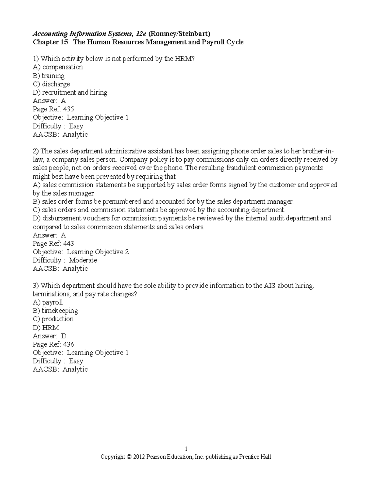 Chapter 15 - pleease - Accounting Information Systems, 12e (Romney ...