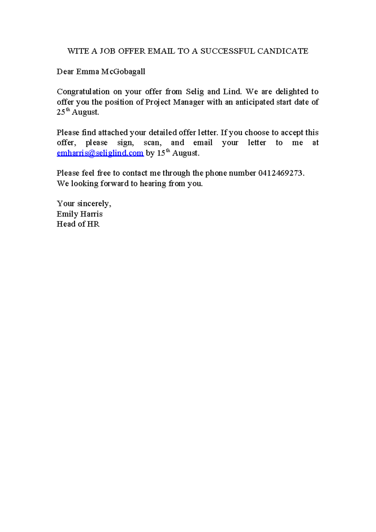 UNIT 2 Offer Letter - WITE A JOB OFFER EMAIL TO A SUCCESSFUL CANDICATE ...