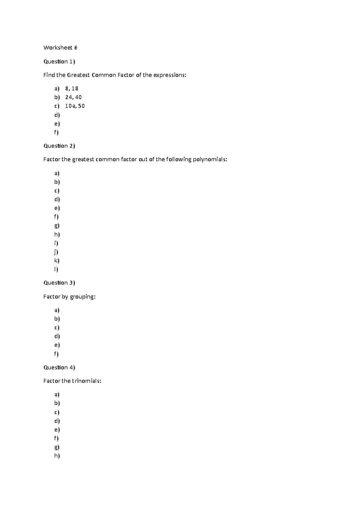 Worksheet 6 - Factorising Polynomials and Area of a Triangle - MATH1013 ...