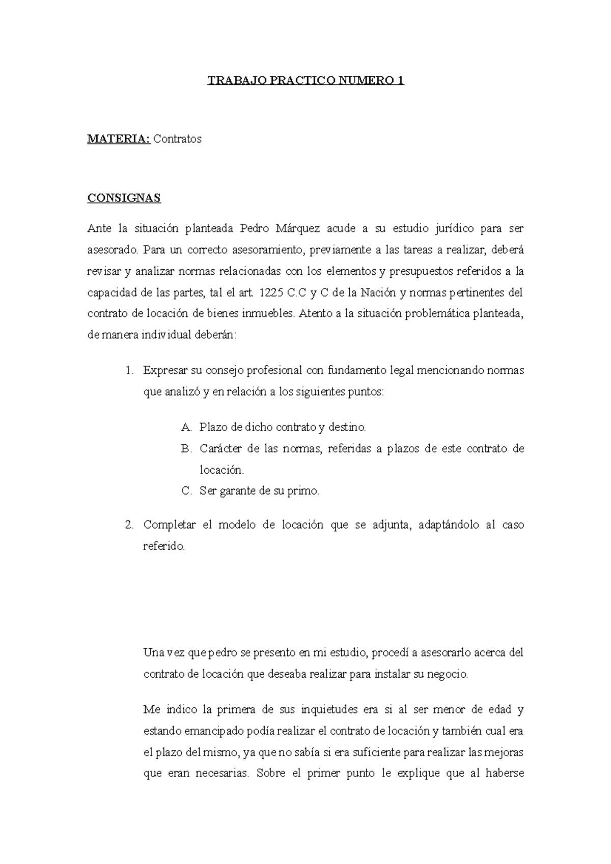 Trabajo Practico Numero 1 contratos - TRABAJO PRACTICO NUMERO 1 MATERIA: Contratos CONSIGNAS ...