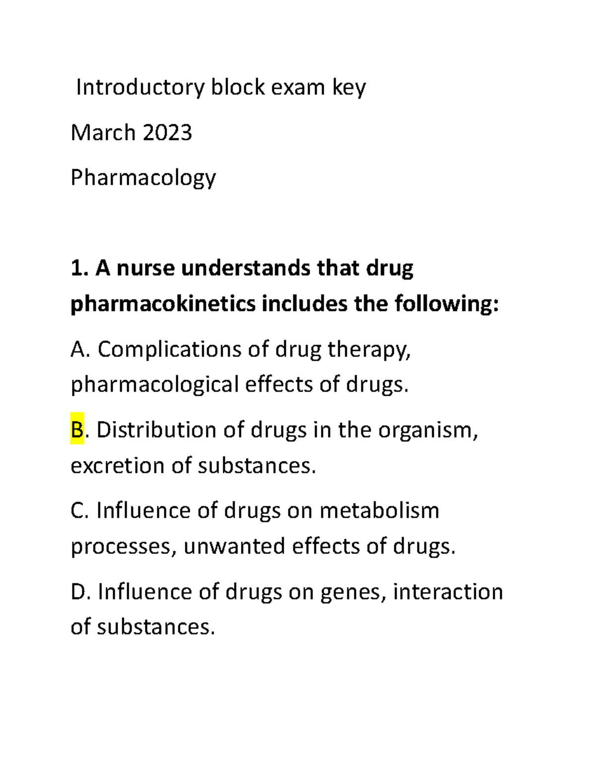 Introductory block exam pharm and key2023 - Introductory block exam key ...