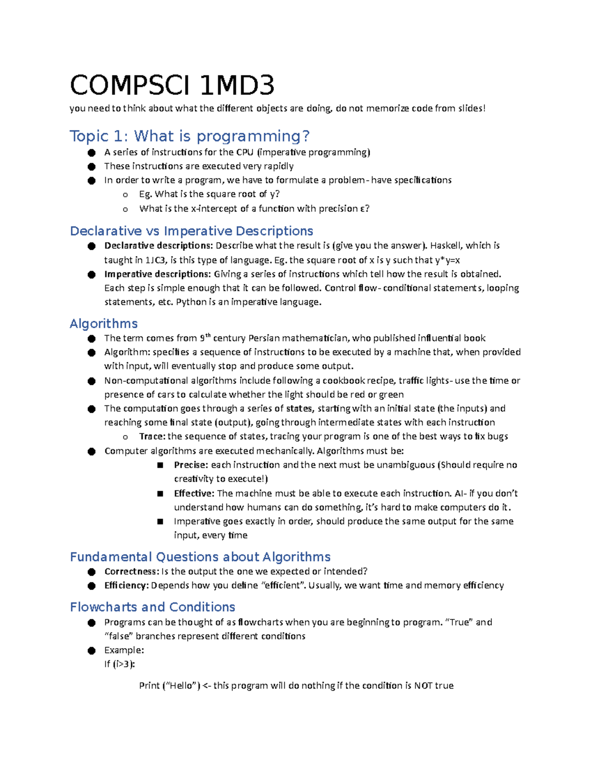 411 CS1MD3 lecture notes - COMPSCI 1MD you need to think about what the ...