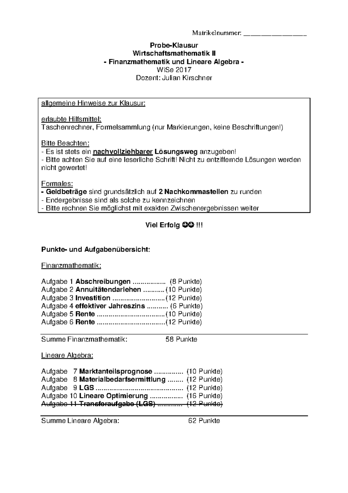 Probeklausur Wintersemester 2016/2017, Fragen und Antworten - Matrikelnummer ...