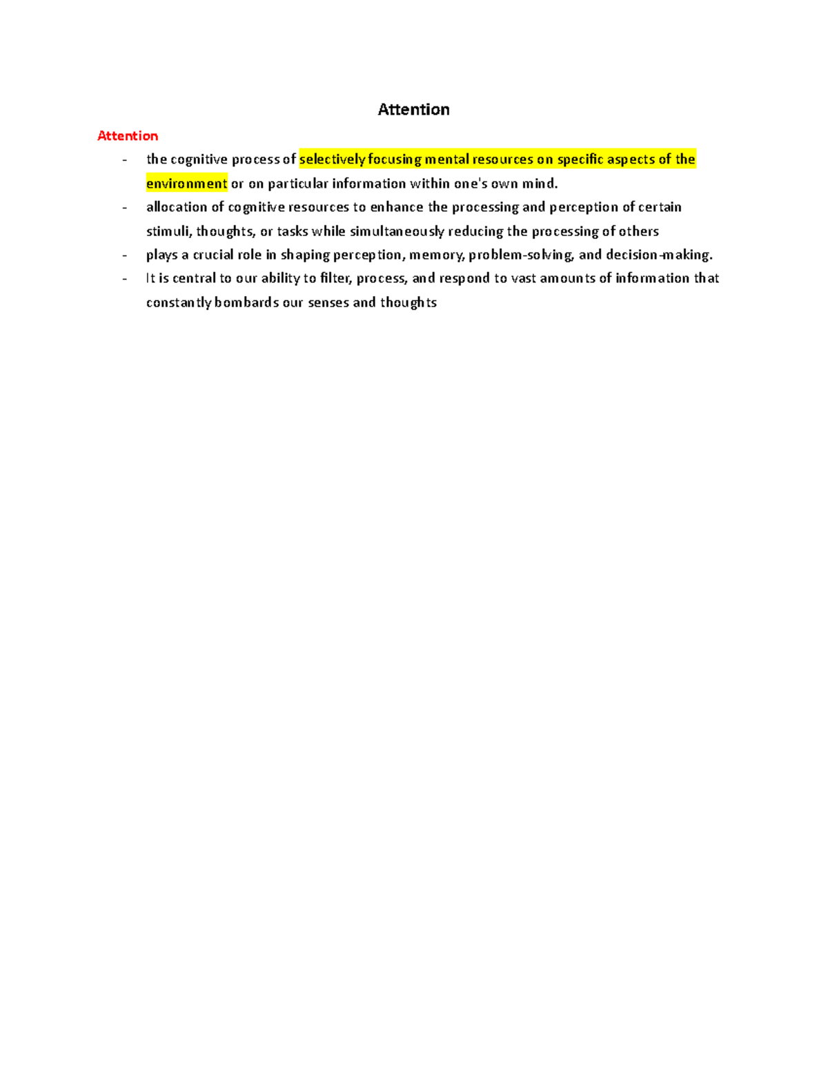 Lecture 3 notes - Attention Attention - the cognitive process of ...