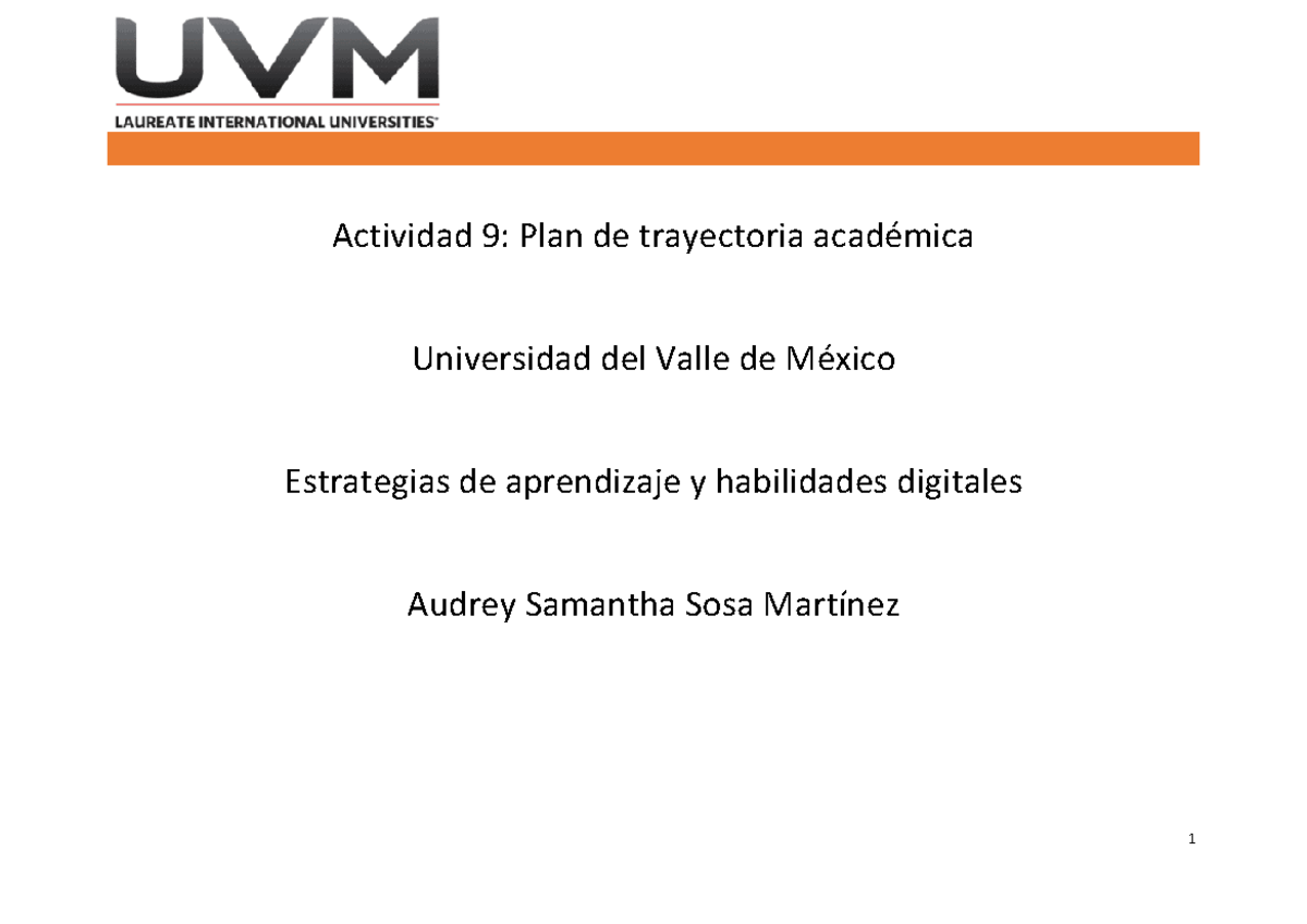 A9 ASSM - act 9 - Actividad 9: Plan de trayectoria acadÈmica ...