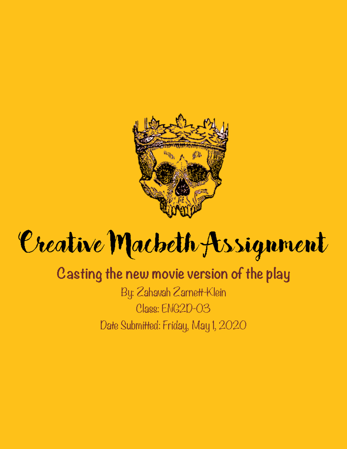 Creative Macbeth Assignment-Zahavah Zarnett-Klein - Creative Macbeth ...
