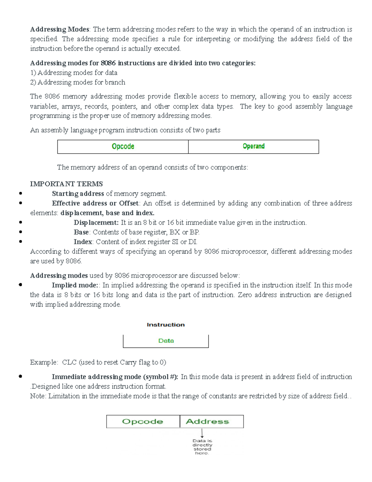 My CSC 307 Assignment - Addressing Modes: The term addressing modes refers to the way in which ...