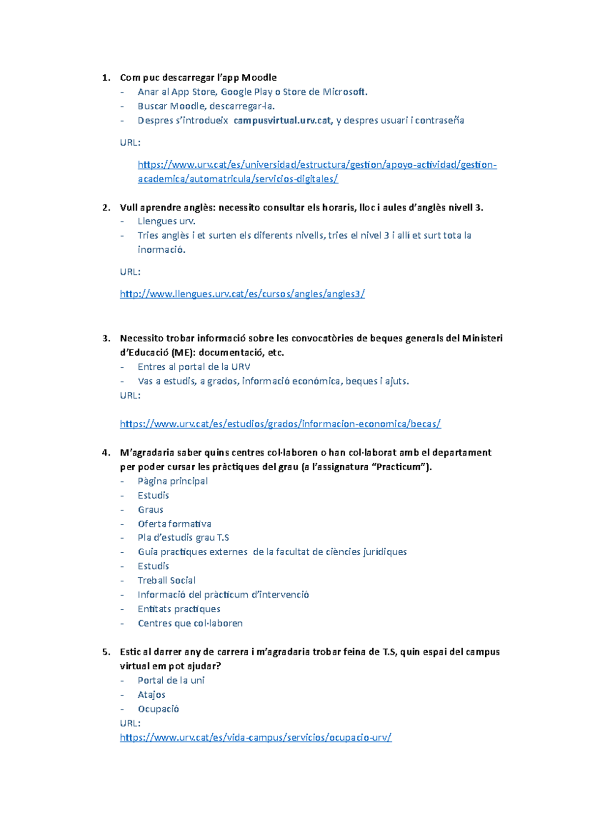 Practica coneixent la URV - 1. Com puc descarregar l’app Moodle - Anar ...