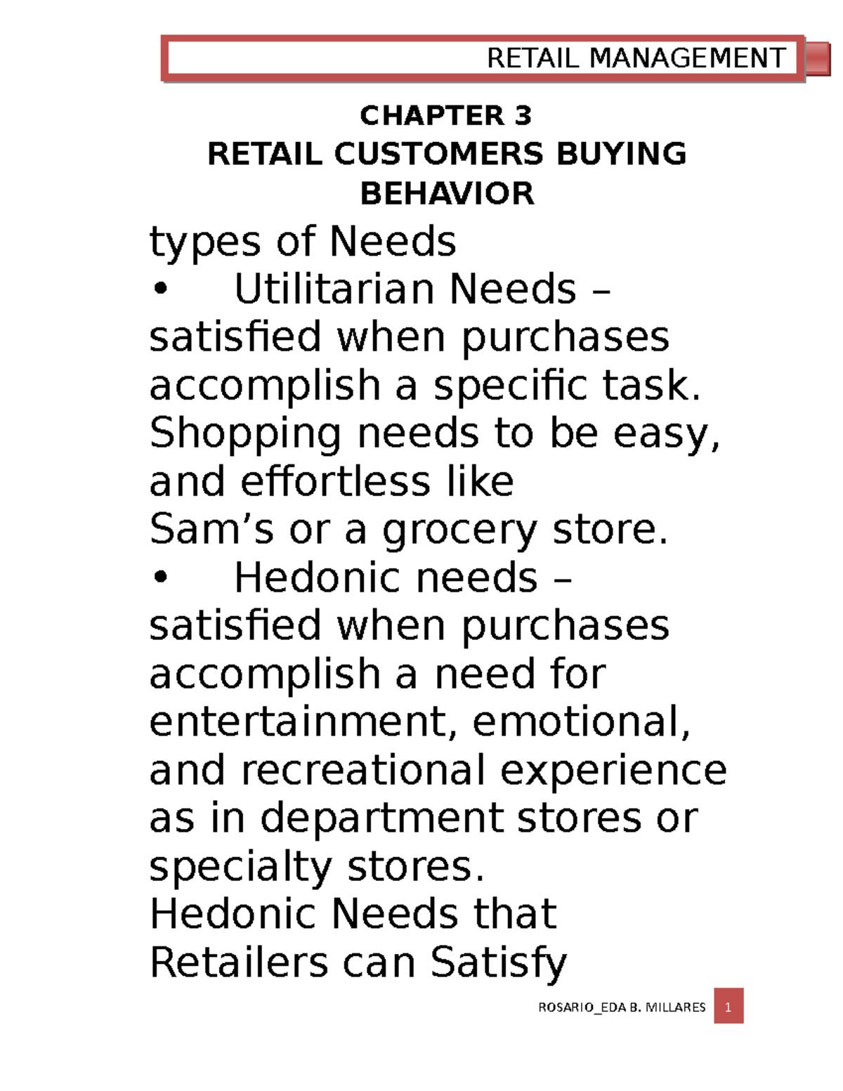 Retail mngt module 3 - CHAPTER 3 RETAIL CUSTOMERS BUYING BEHAVIOR types ...