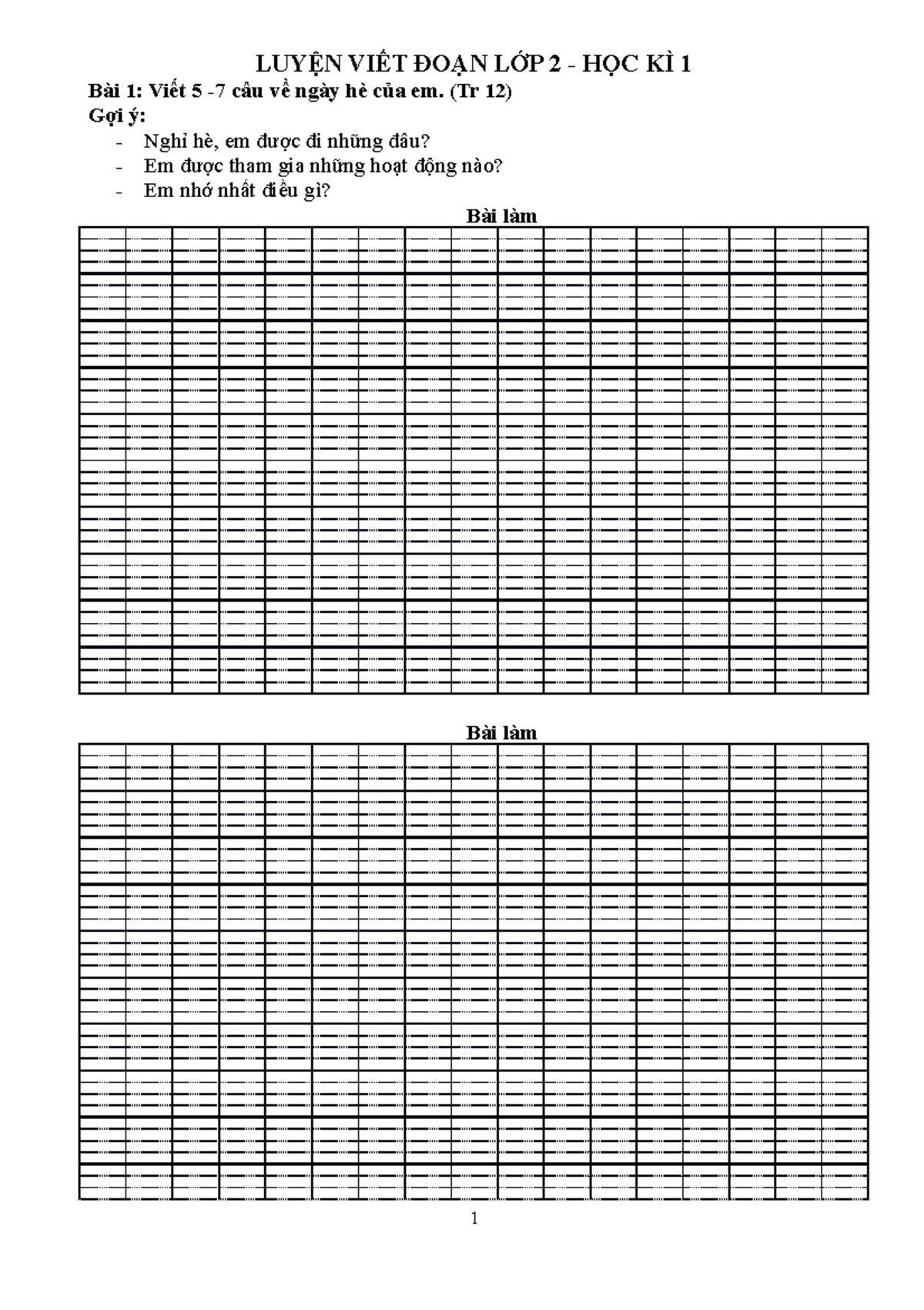 LUYỆN VIẾT ĐOẠN LỚP 2 - Kì 1 - LUYỆN VIẾT ĐOẠN LỚP 2 - HỌC KÌ 1 Bài 1 ...