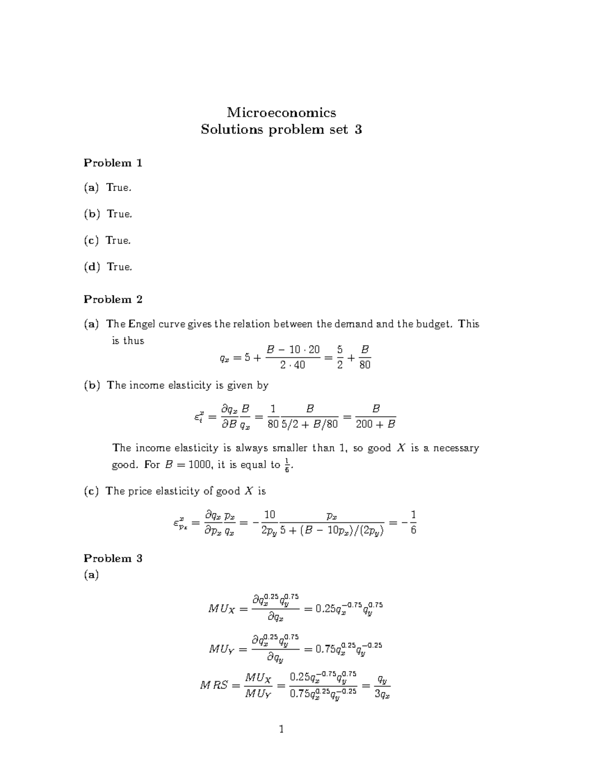 Microeconomics Problem set 3 solutions - Microeconomics Solutions problem set 3 Problem 1 (a ...