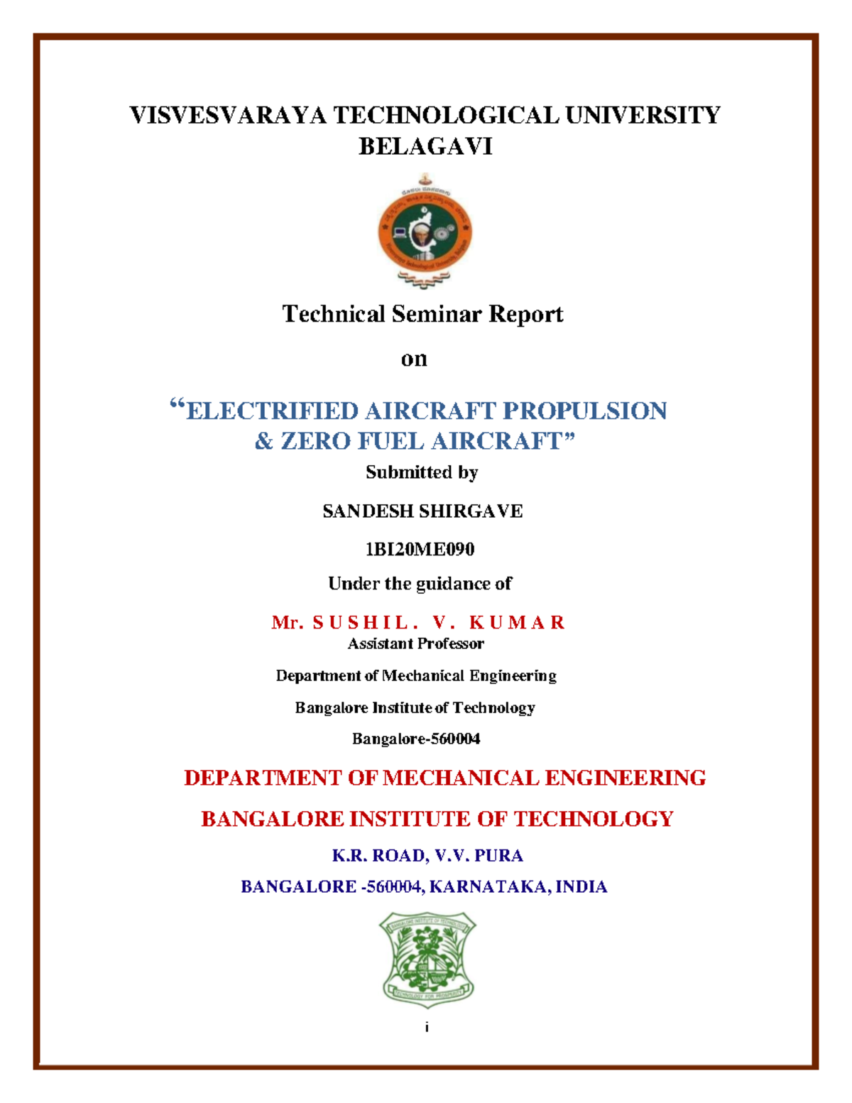 TS Report Sandesh - i VISVESVARAYA TECHNOLOGICAL UNIVERSITY BELAGAVI Technical Seminar Report on ...