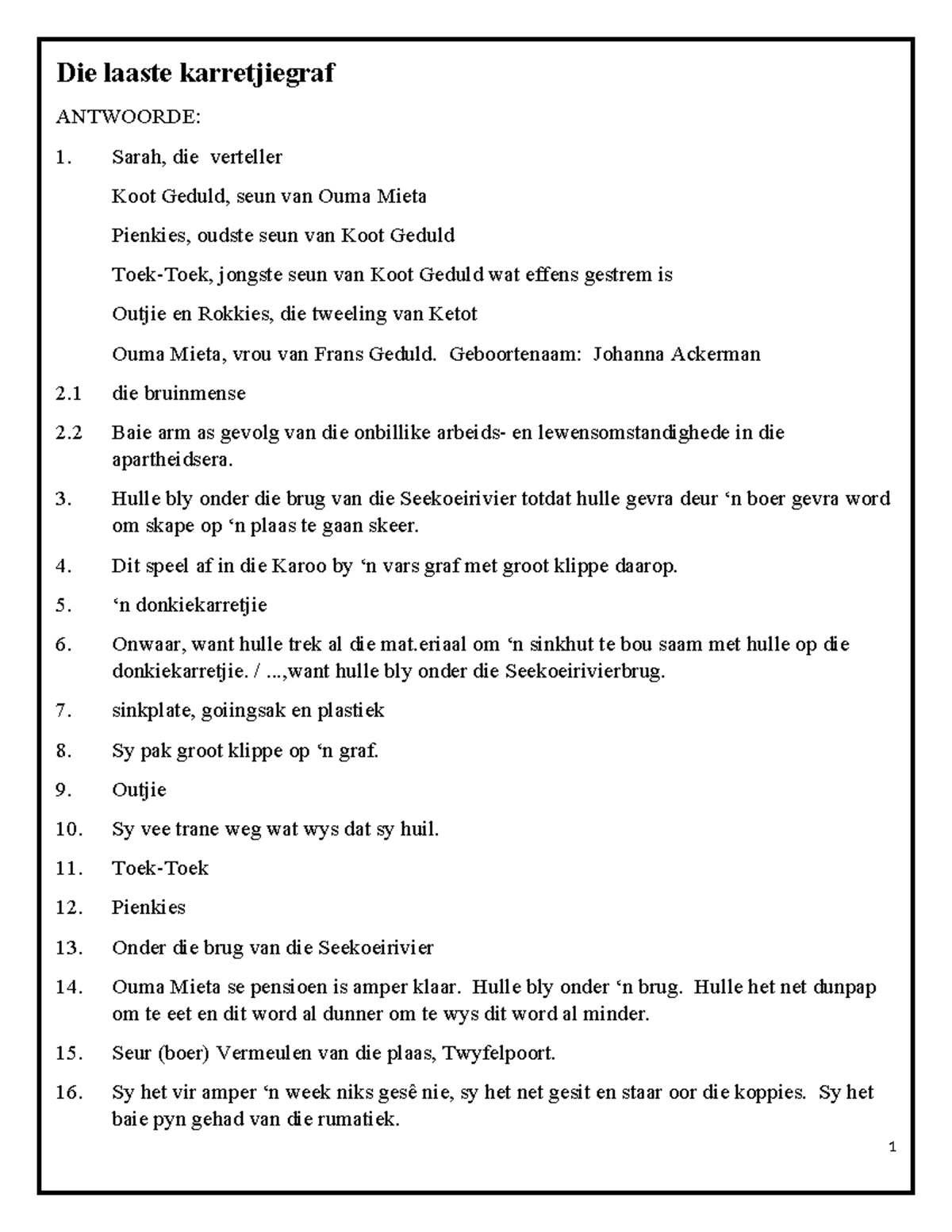 Die laaste karretjiegraf - antwoorde - Die laaste karretjiegraf ...