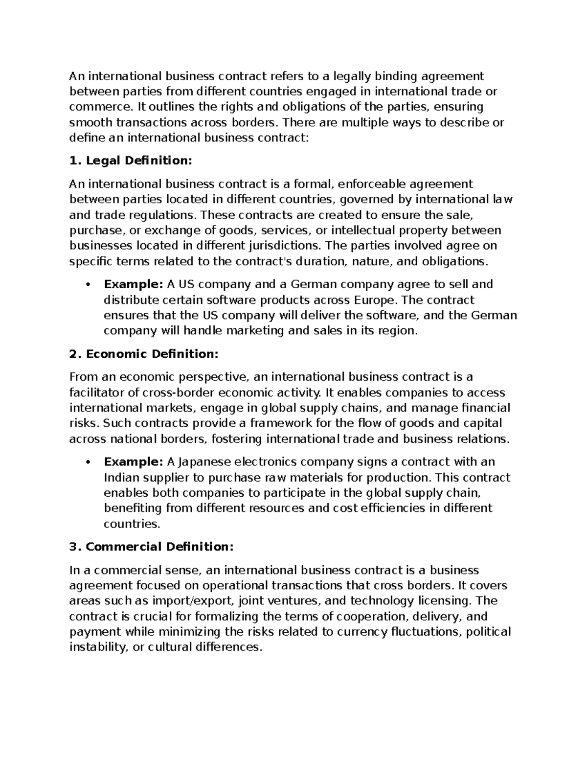 An international business contract refers to a legally binding agreement between parties from ...
