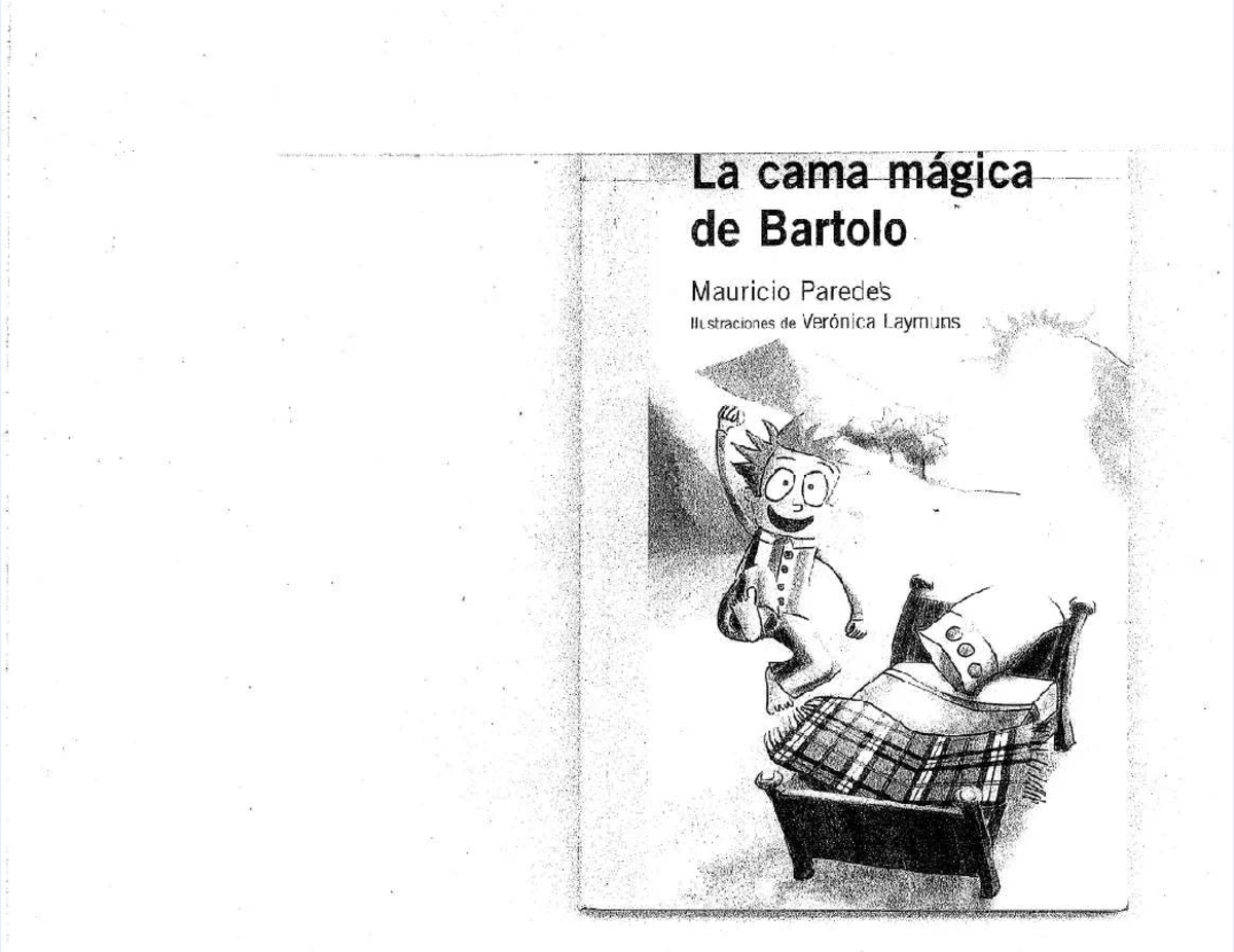 Libro La cama ma gica de Bartolo - La cama mágica de Bartolo Mauricio Ilustraciones de Verónica ...