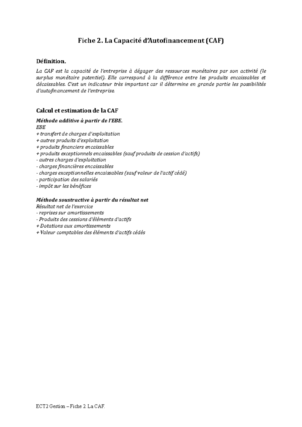Fiche CAF - Fiche 2. La Capacité d’Autofinancement (CAF) Définition. La ...