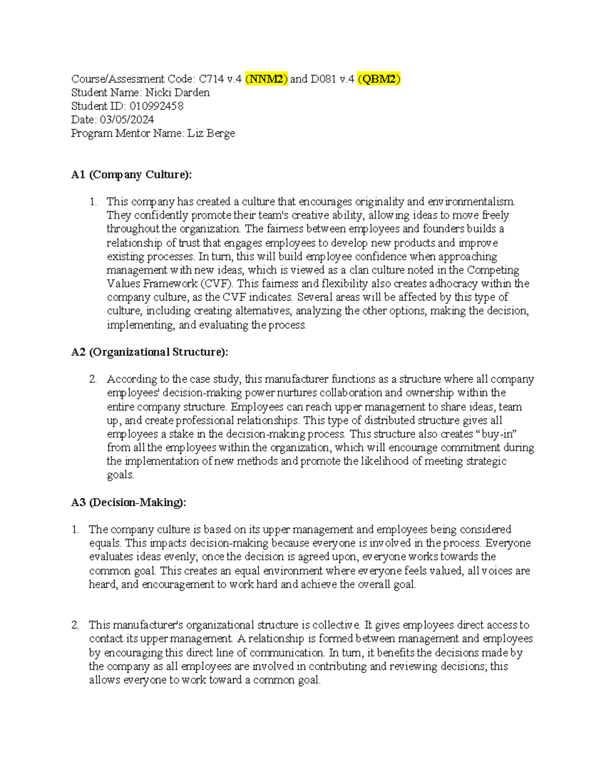 C714-NNM2 D081-QBM2-Task 1 - Course/Assessment Code: C714 v (NNM2) and ...