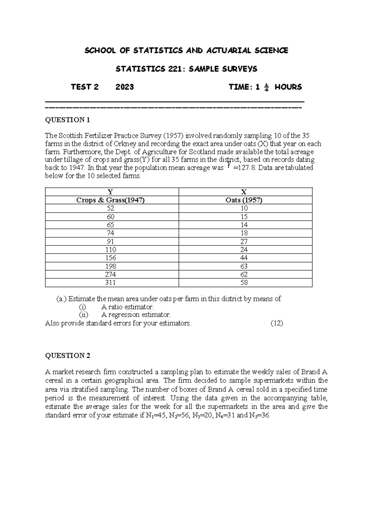 Stat 221 test 2 2023real - SCHOOL OF STATISTICS AND ACTUARIAL SCIENCE ...