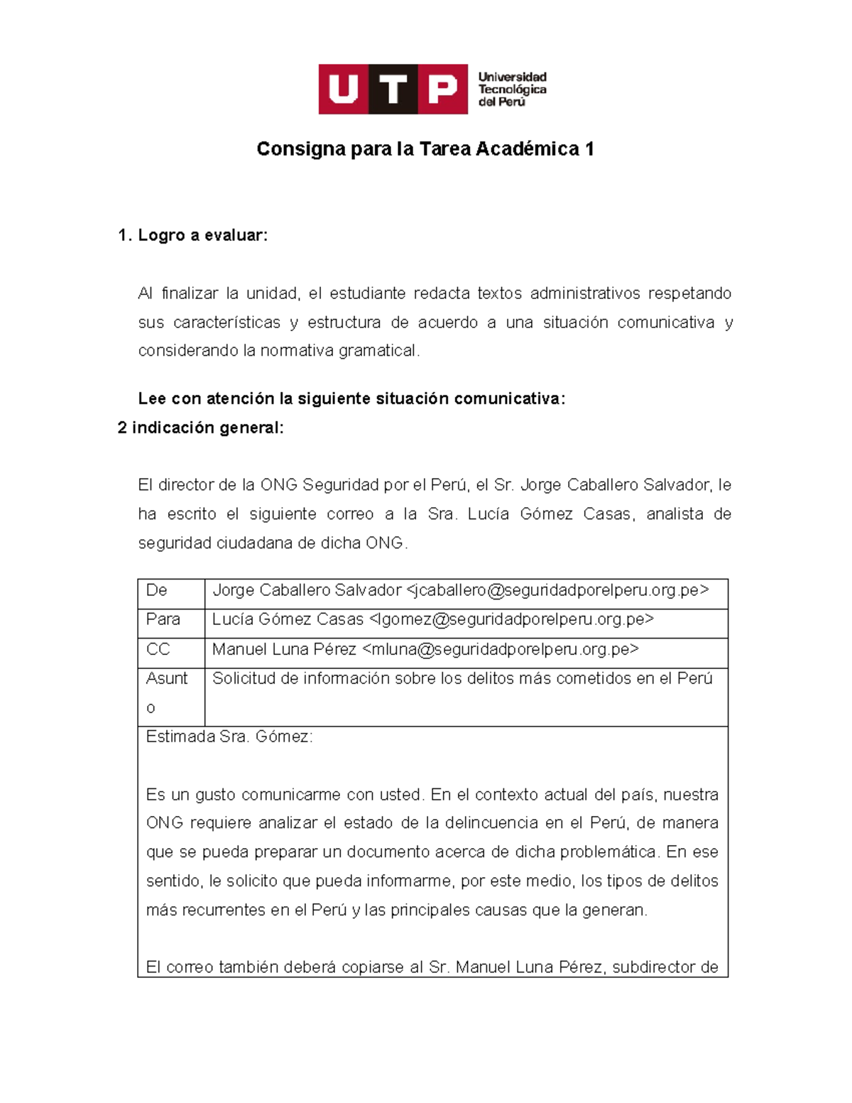Avance DELA Ta1 Fiinal Acabado - Consigna para la Tarea Académica 1 1. Logro a evaluar: Al ...
