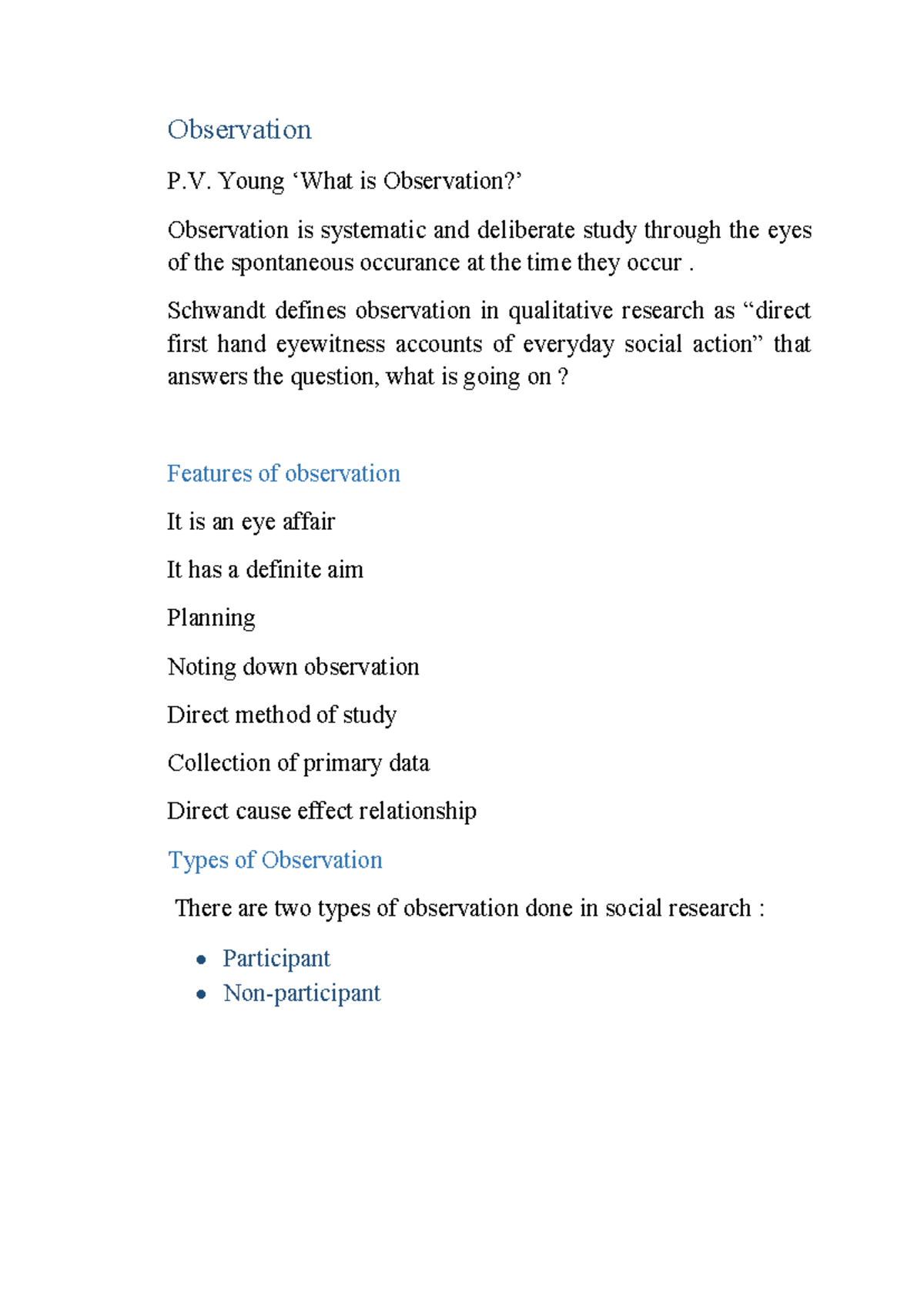 Observation - Young ‘What is Observation?’ Observation is systematic ...