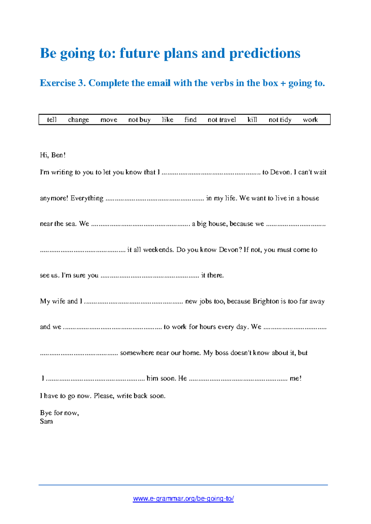 Going to exercise 3 - e-grammar/be-going-to/ Be going to: future plans ...