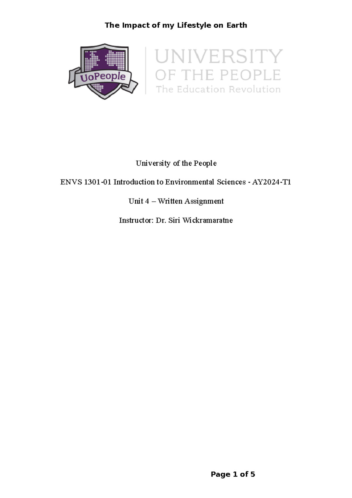 ENVS 1301-01- Intro to Environmental Sciences- UNIT 4- Written Assignment - University of the ...